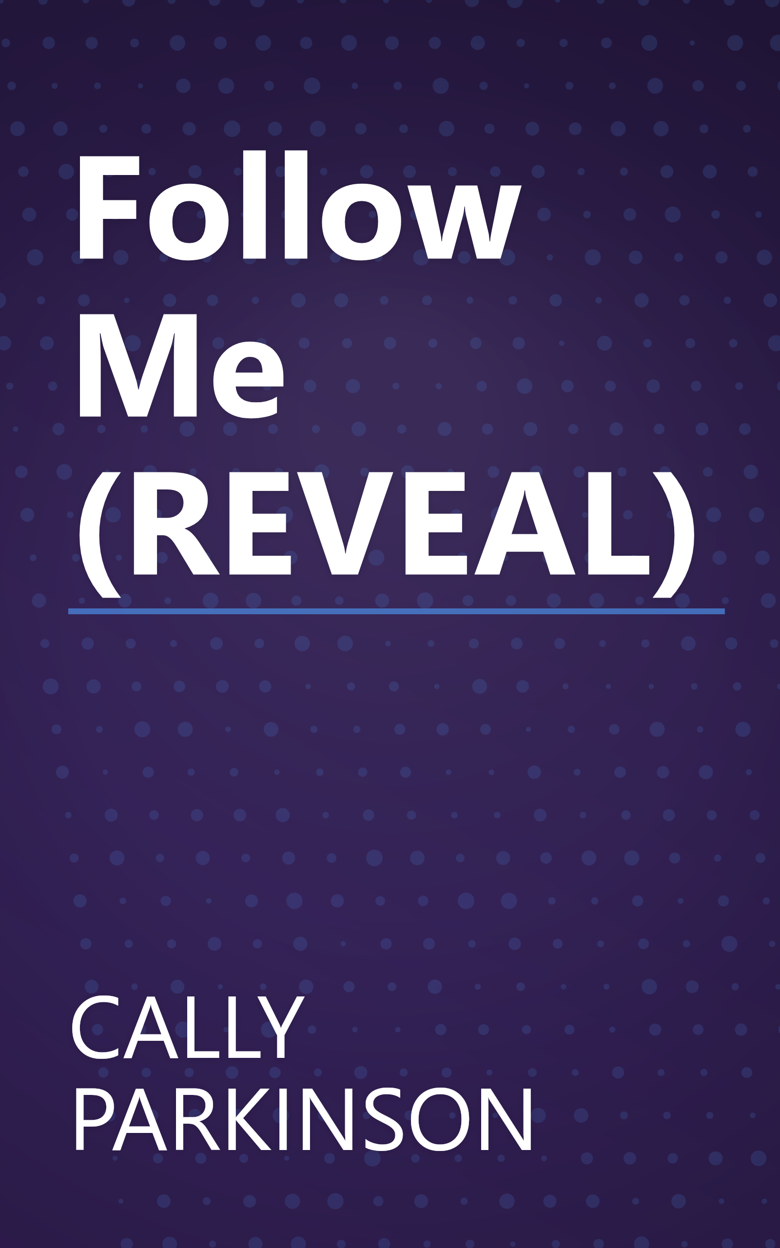 Follow Me (REVEAL) book cover
