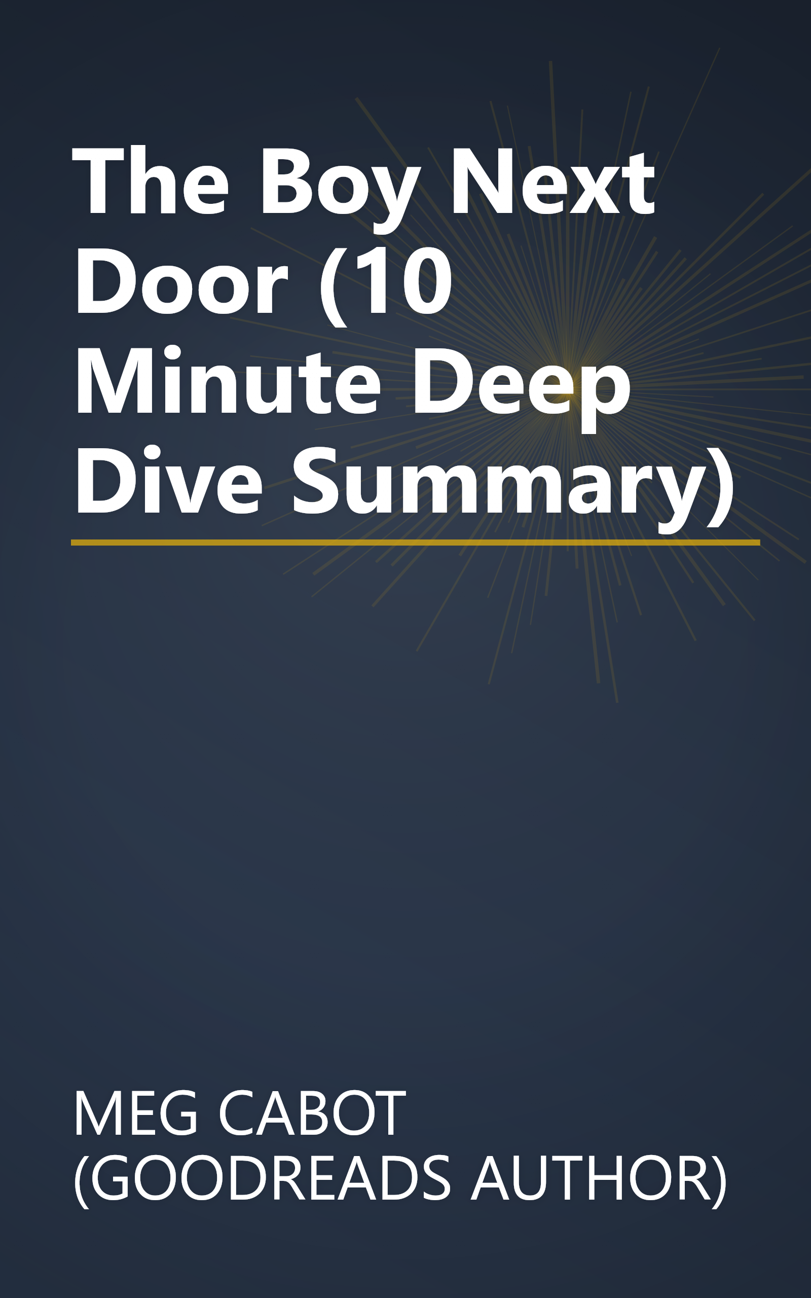 The Boy Next Door (10 Minute   Deep Dive Summary) book cover
