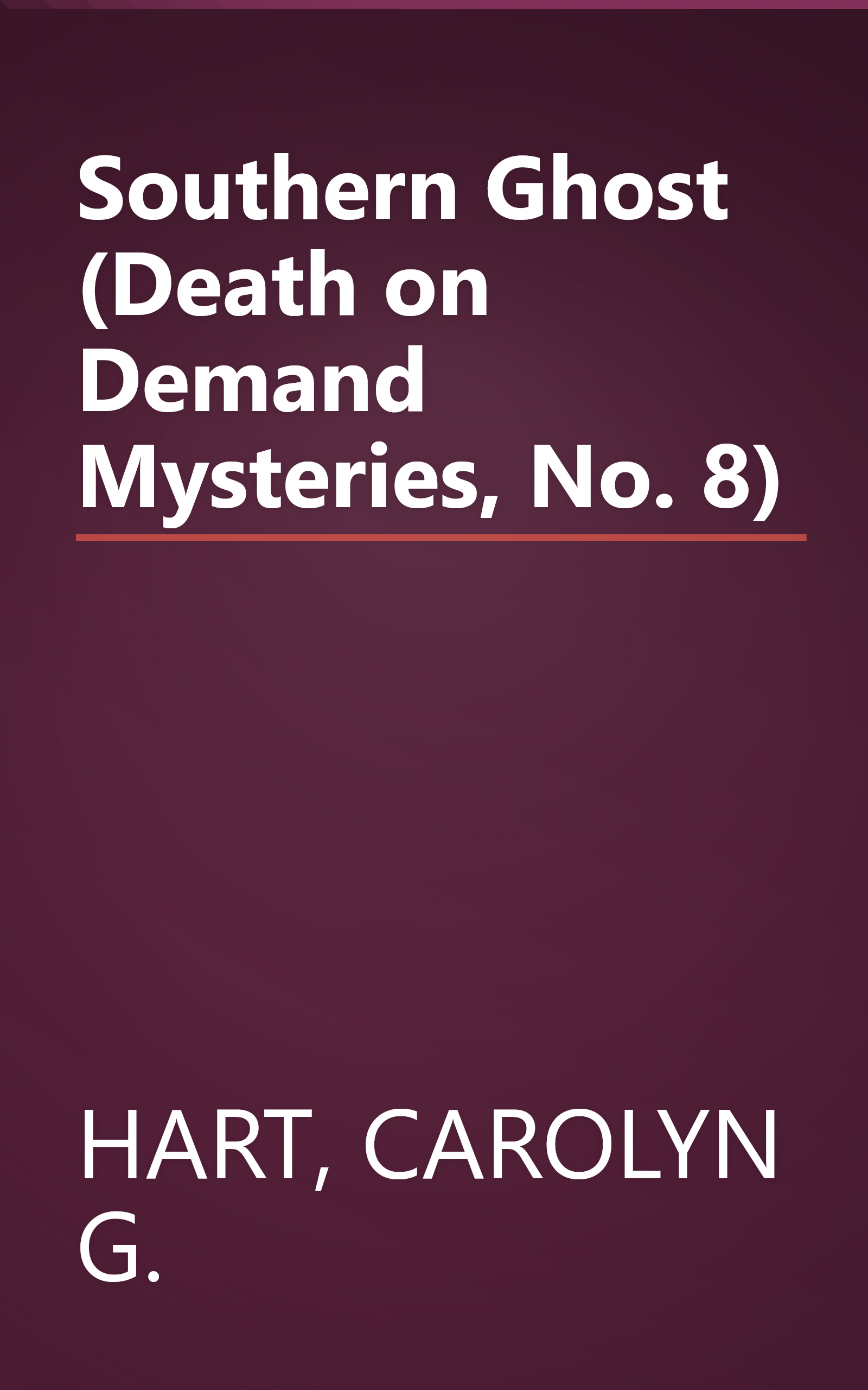 Southern Ghost (Death on Demand Mysteries, No. 8) book cover