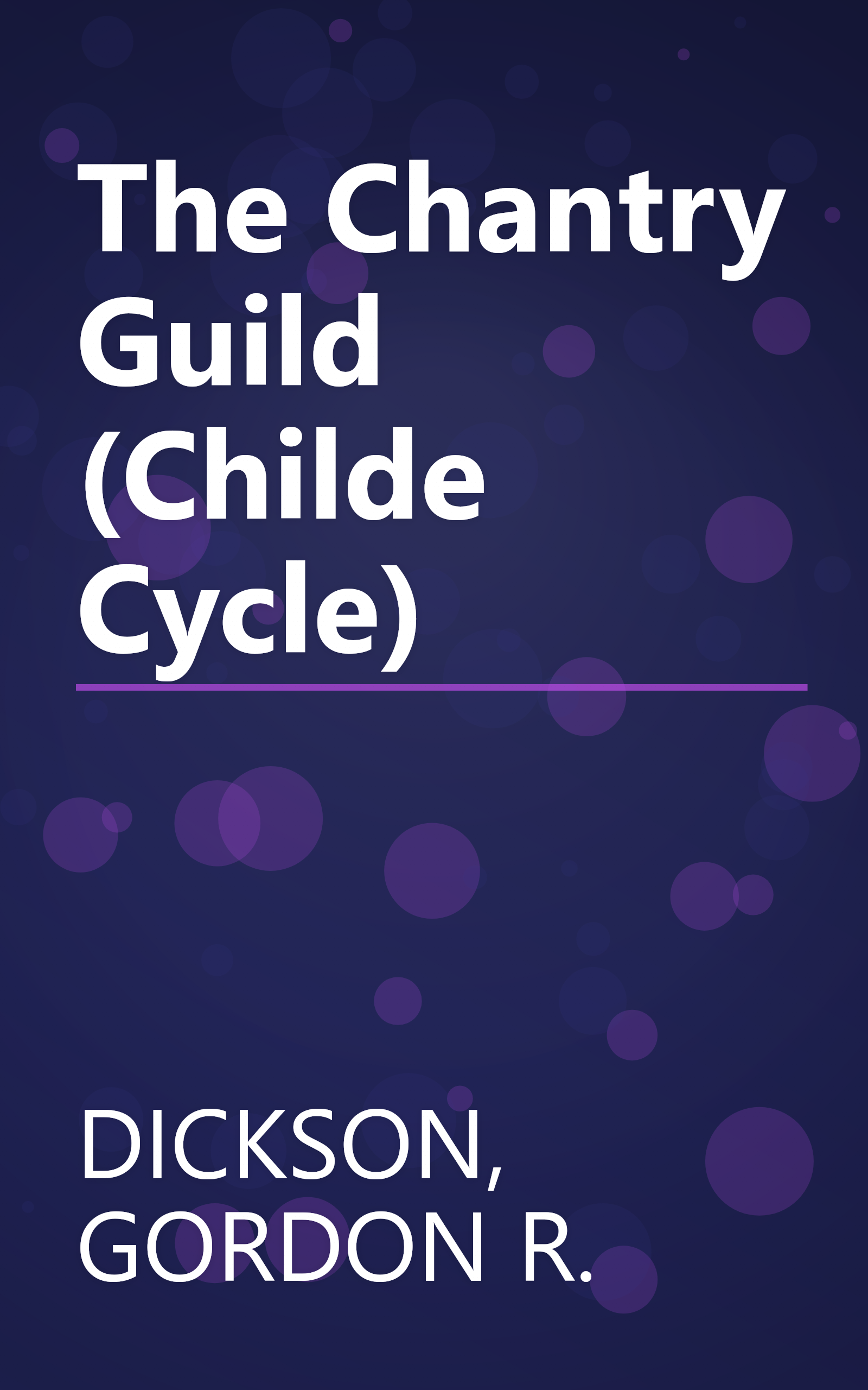 The Chantry Guild (Childe Cycle) book cover
