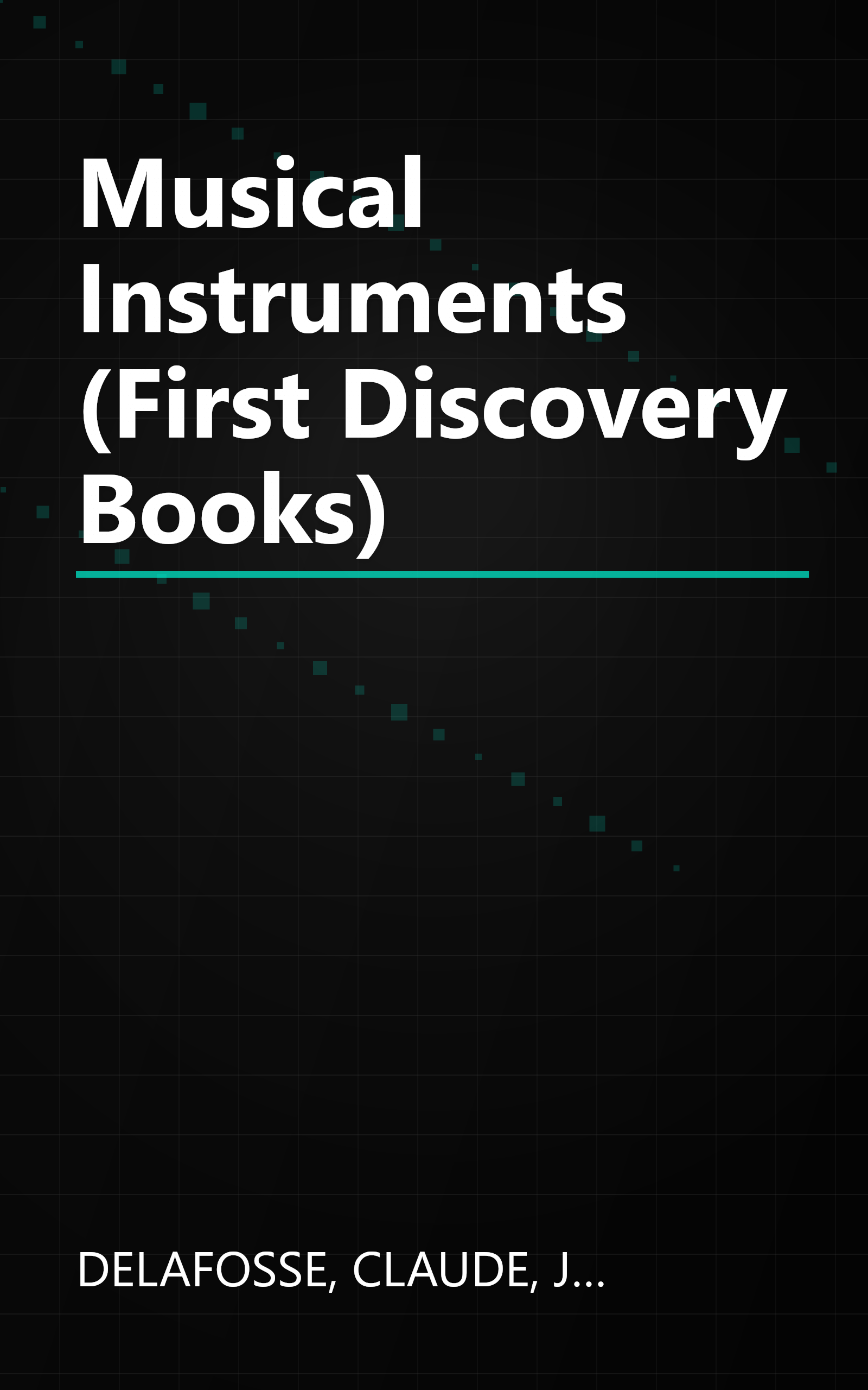 Musical Instruments (First Discovery Books) book cover