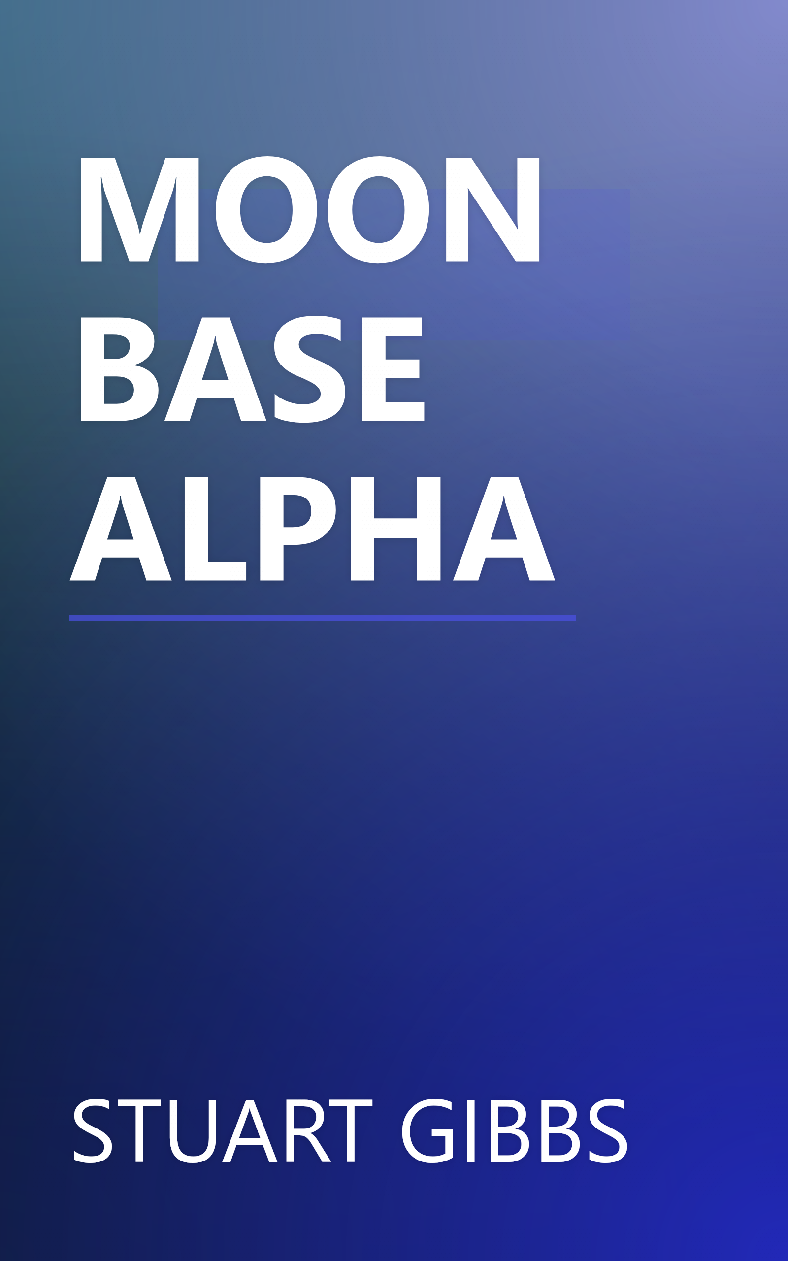 MOON BASE ALPHA book cover