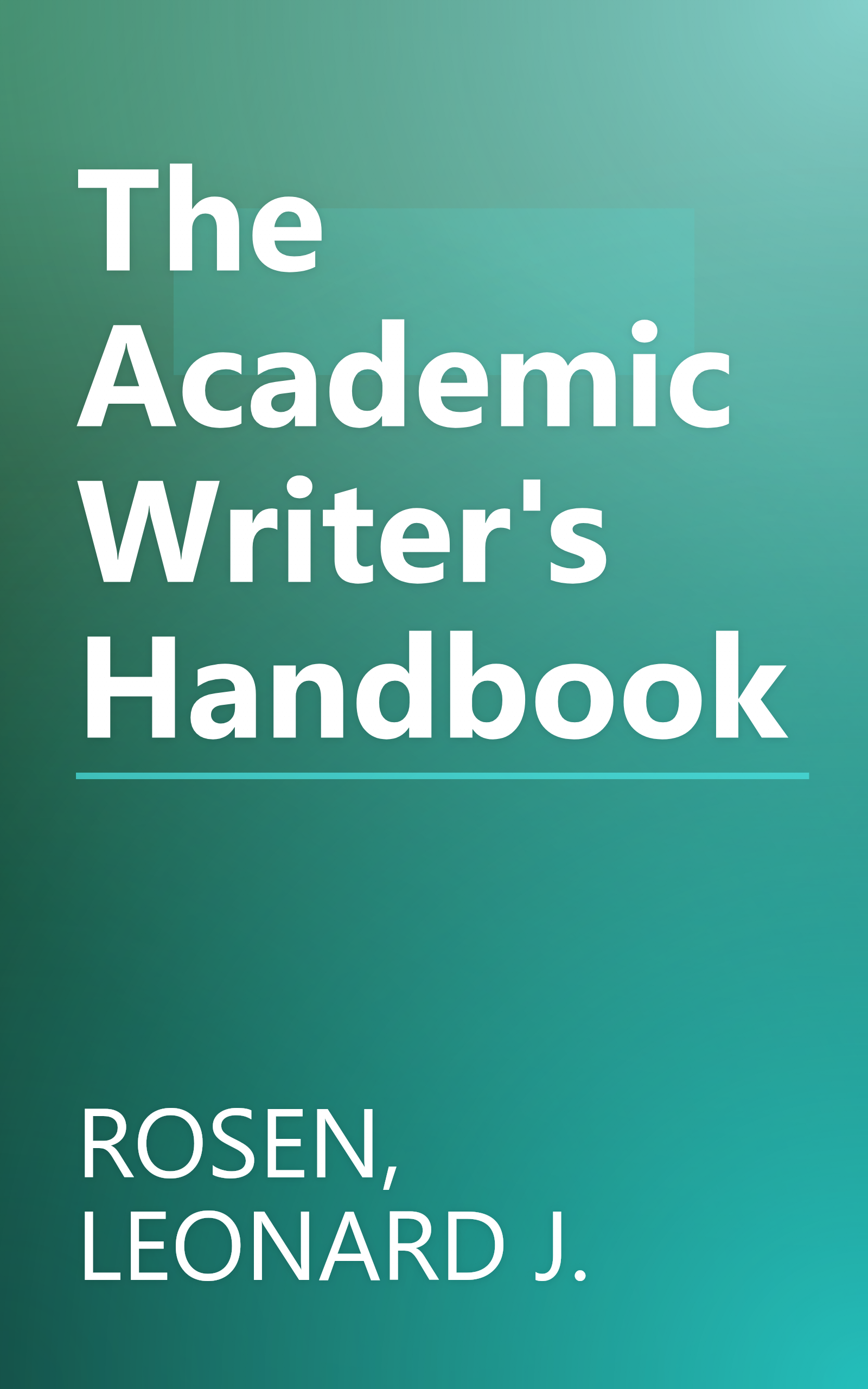 The Academic Writer's Handbook book cover