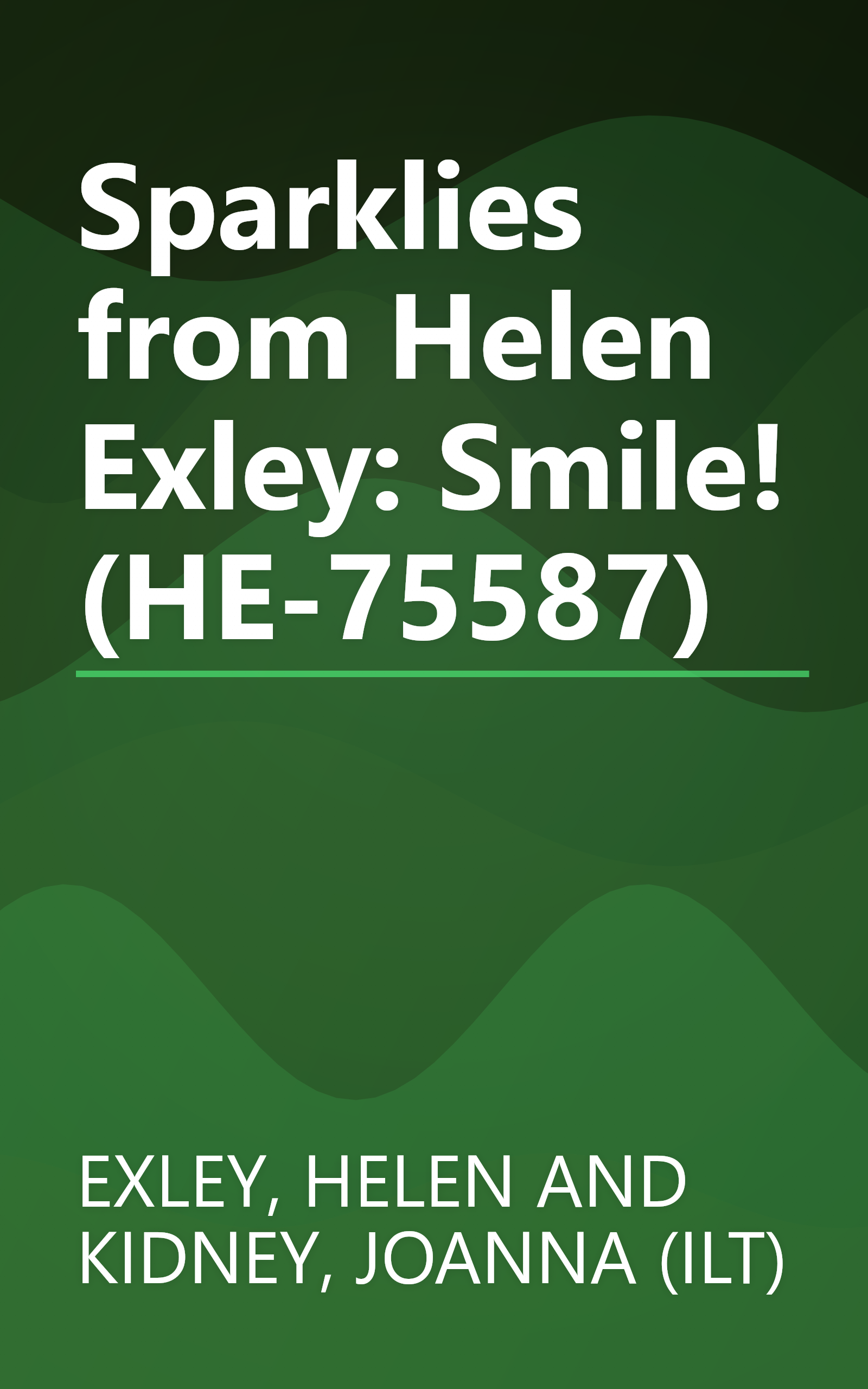 Sparklies from Helen Exley: Smile! (HE-75587) book cover