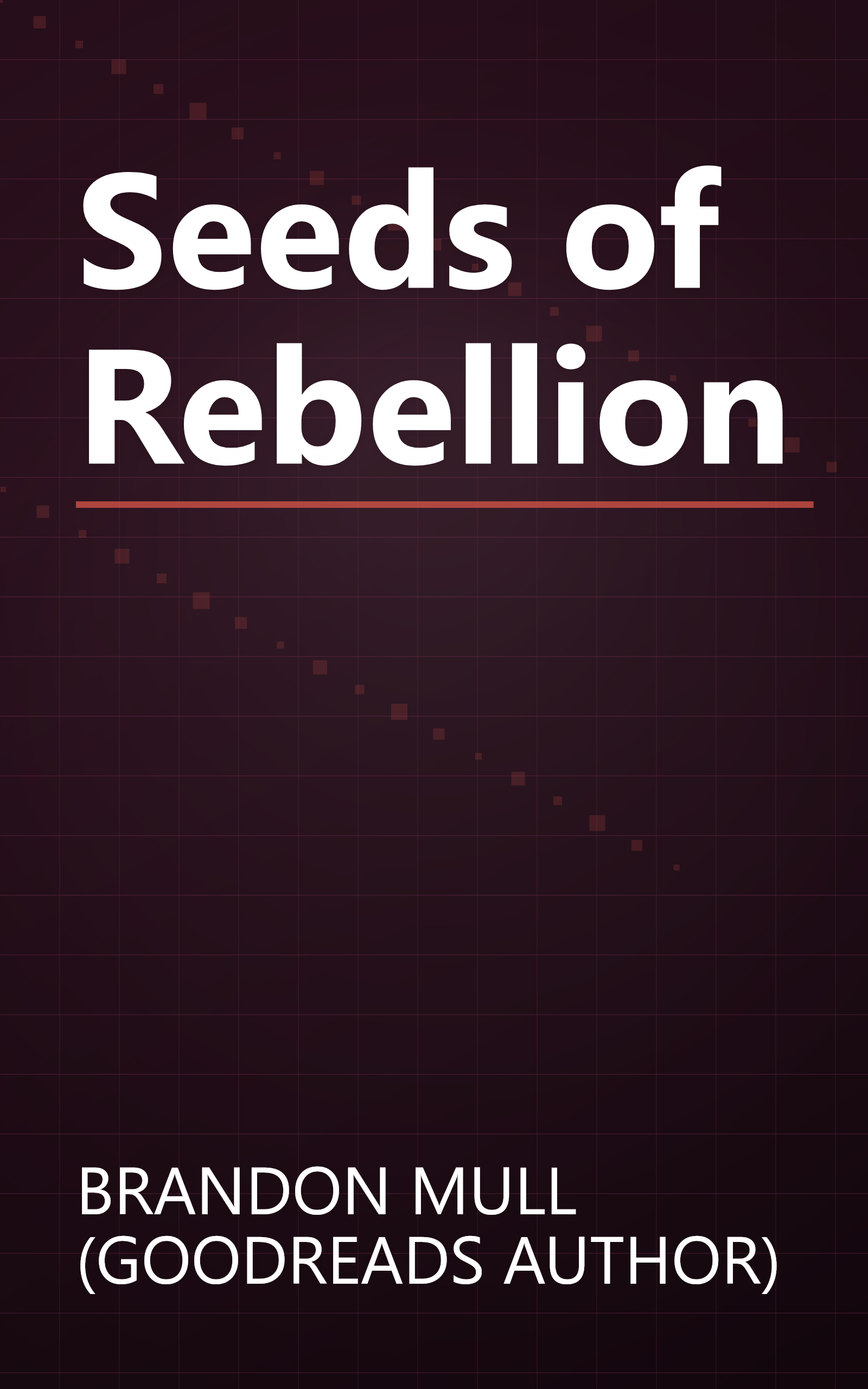 Seeds of Rebellion book cover