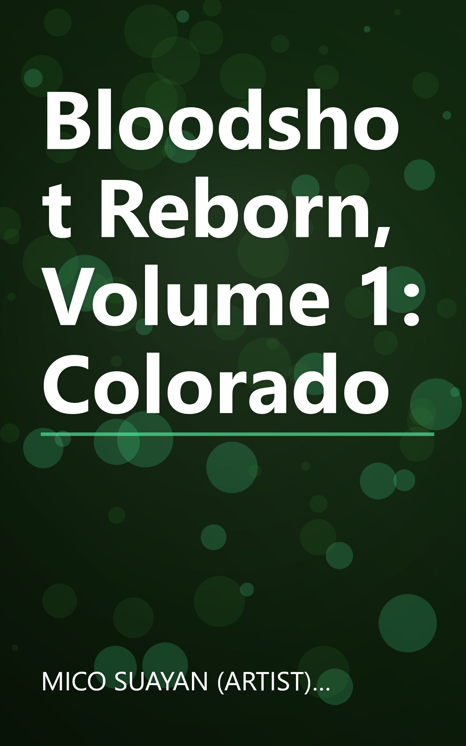 Bloodshot Reborn, Volume 1: Colorado book cover