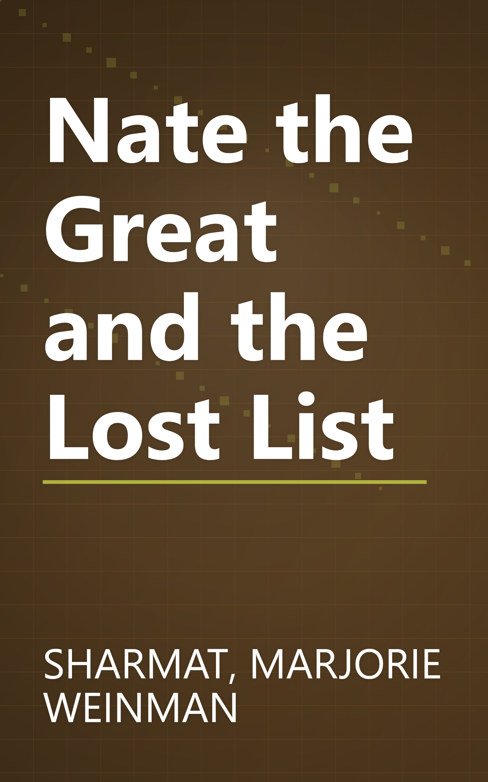 Nate the Great and the Lost List book cover