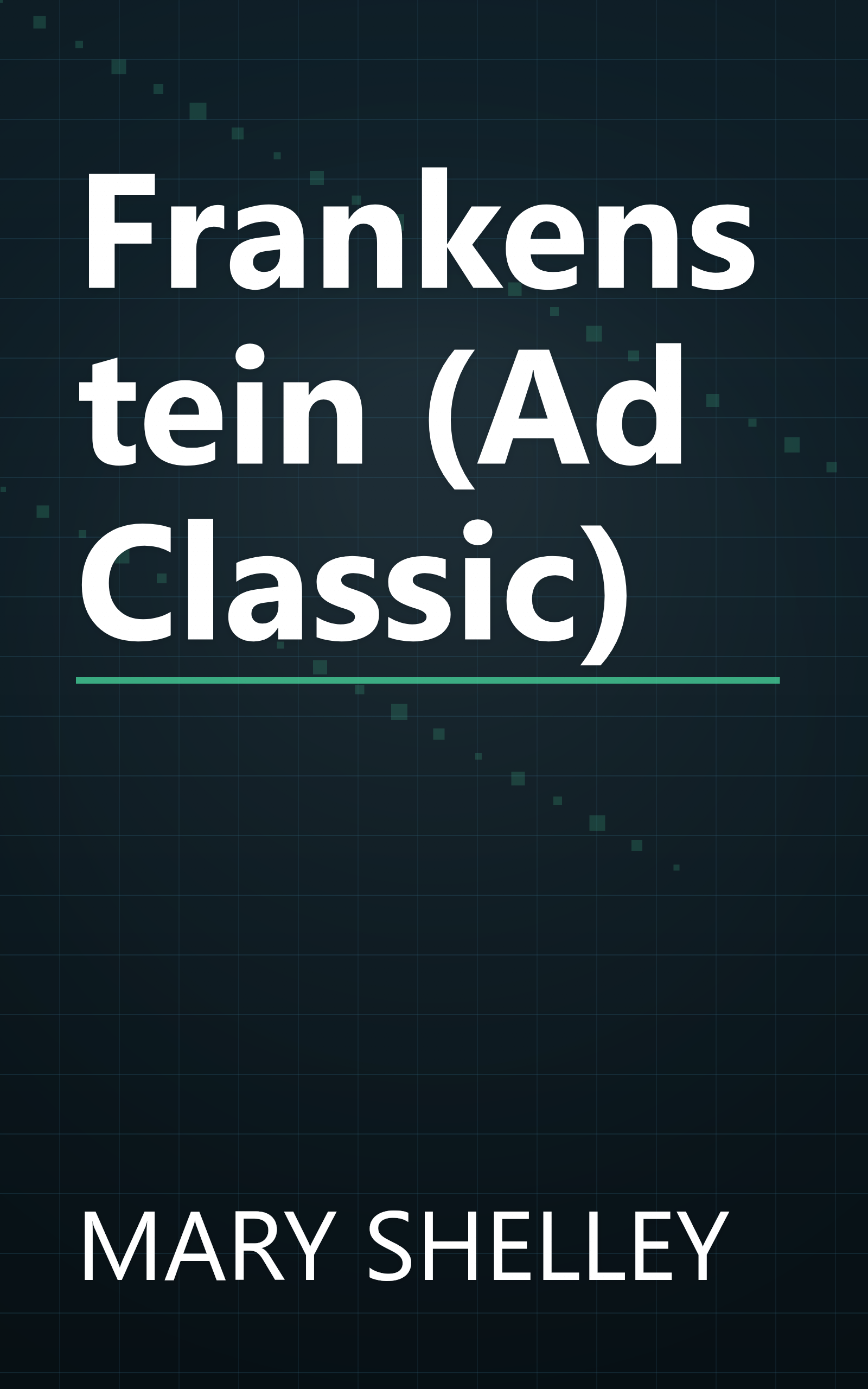 Frankenstein (Ad Classic) book cover