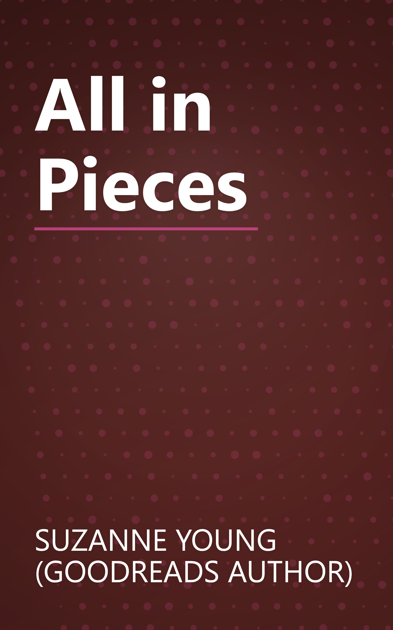 All in Pieces book cover