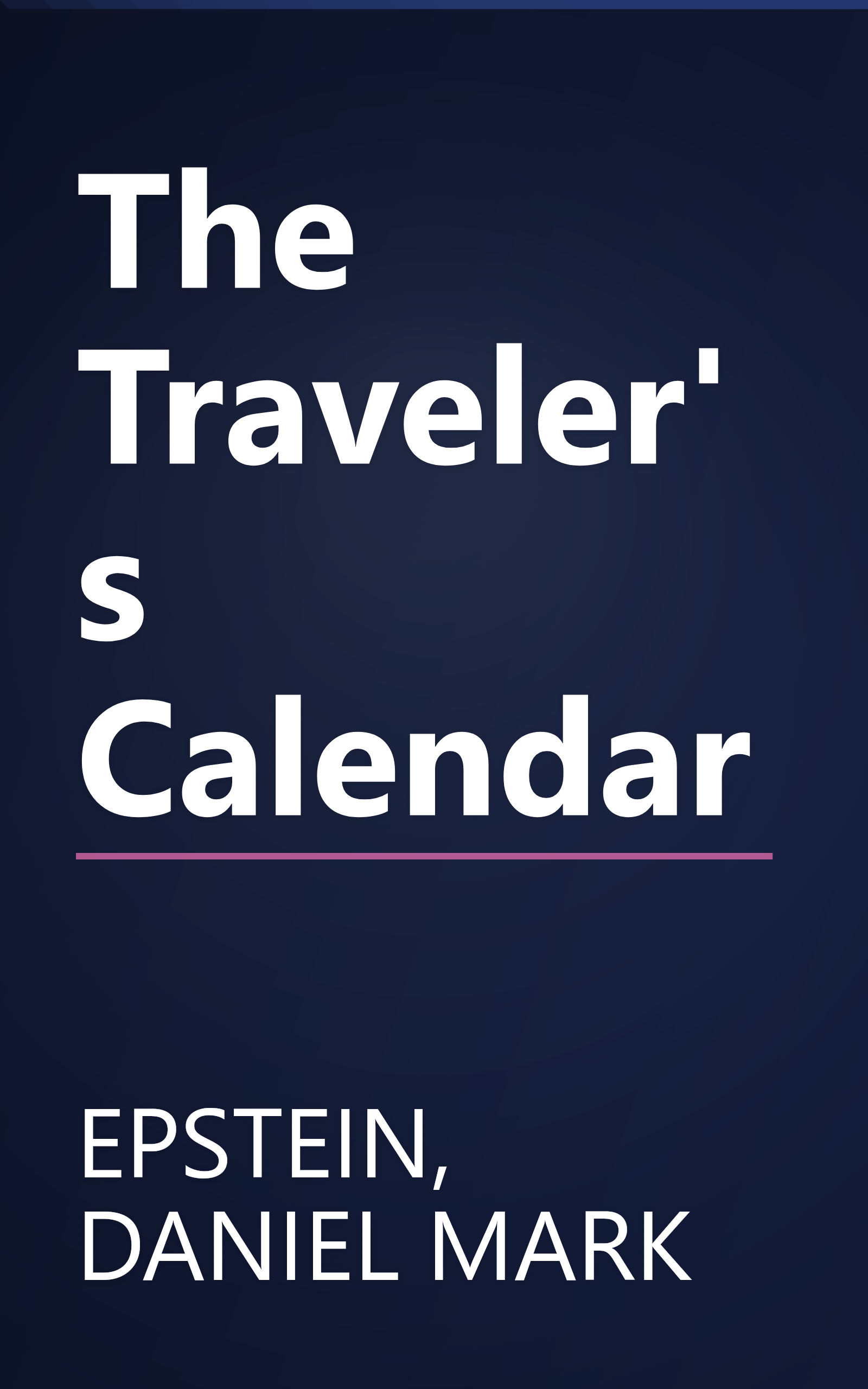 The Traveler's Calendar book cover