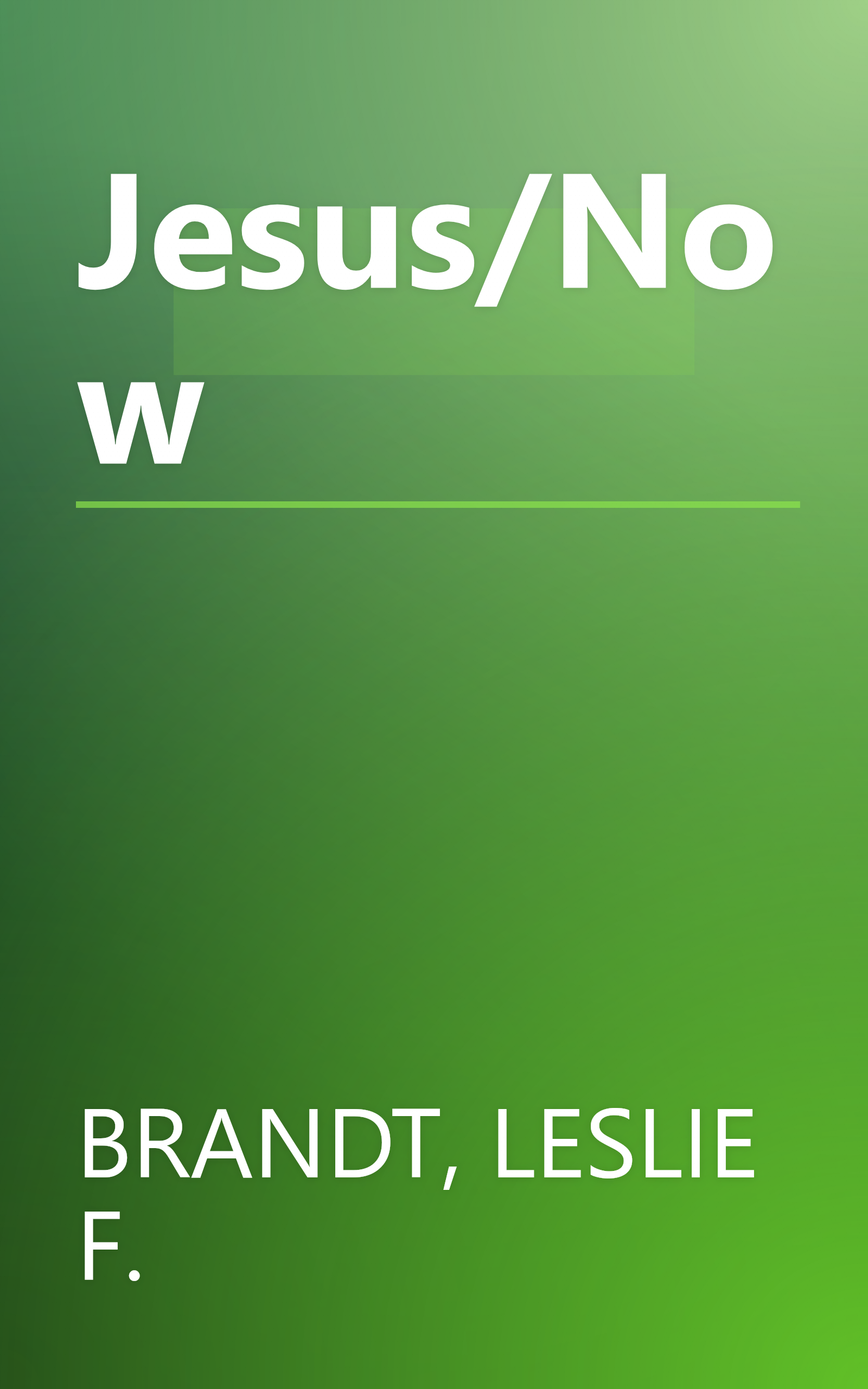 Jesus/Now book cover