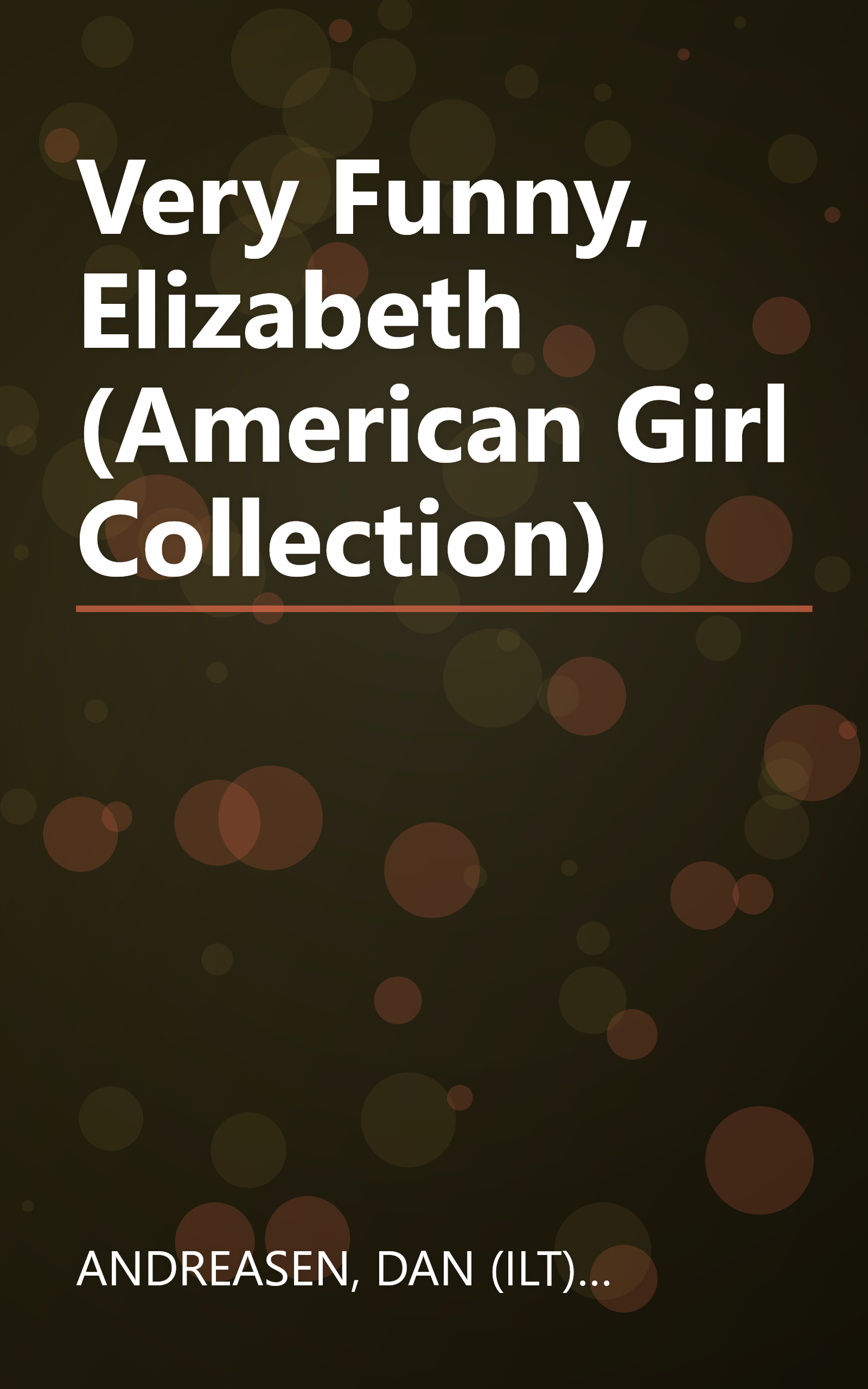 Very Funny, Elizabeth (American Girl Collection) book cover