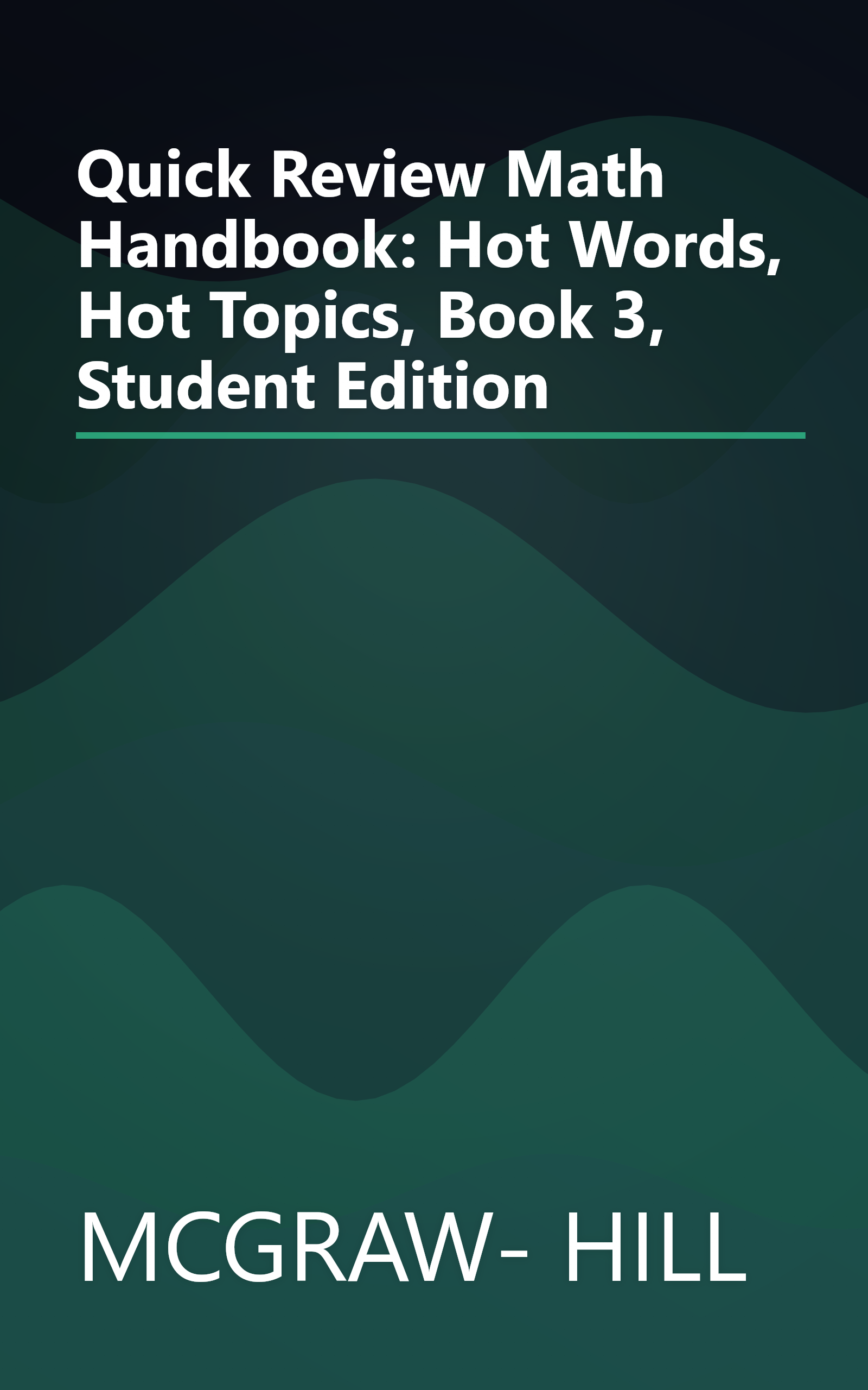 Quick Review Math Handbook: Hot Words, Hot Topics, Book 3, Student Edition book cover