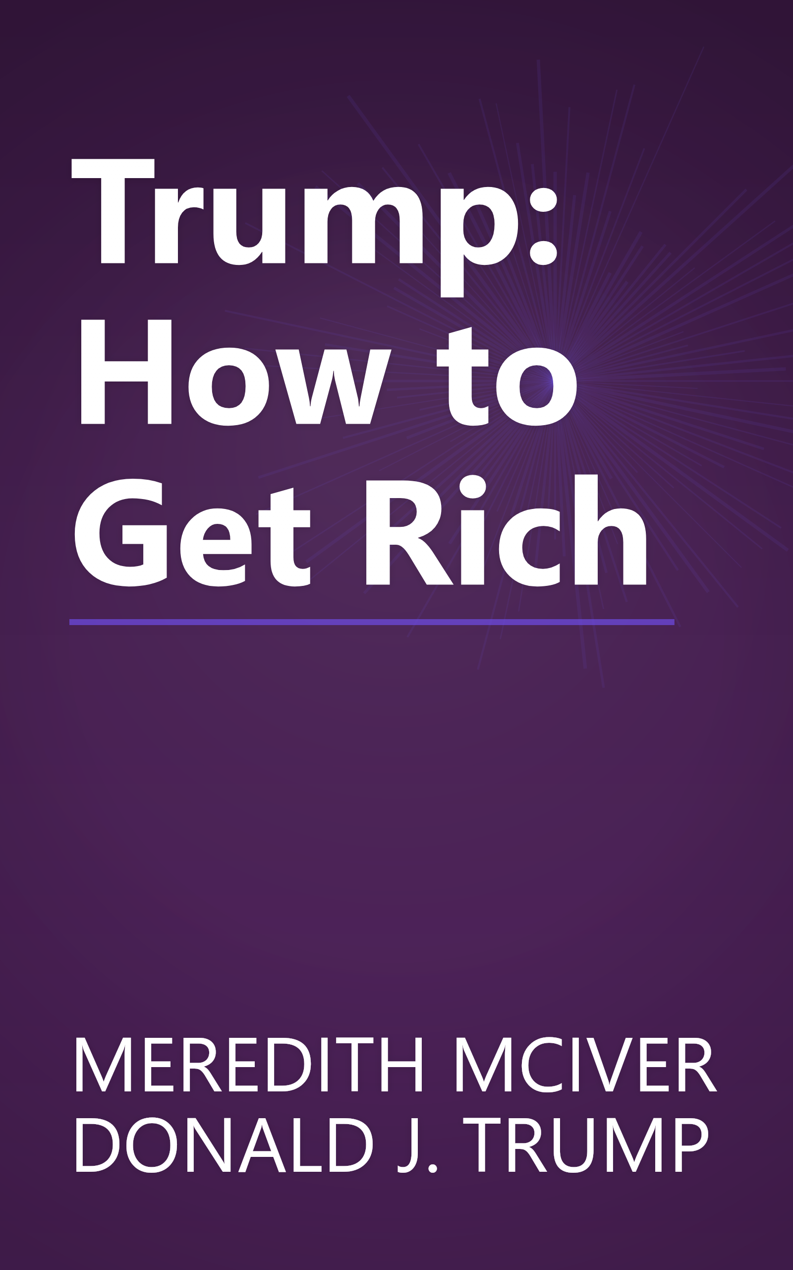 Trump: How to Get Rich book cover