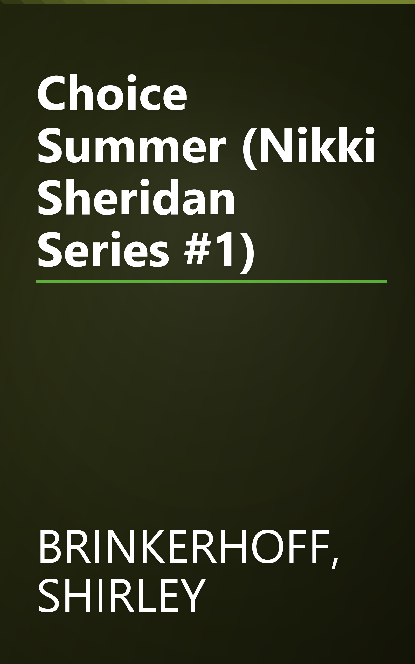 Choice Summer (Nikki Sheridan Series #1) book cover