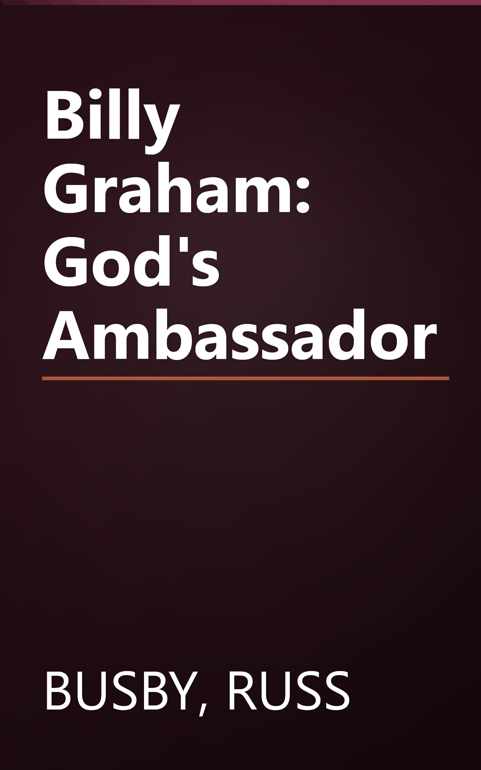 Billy Graham: God's Ambassador book cover