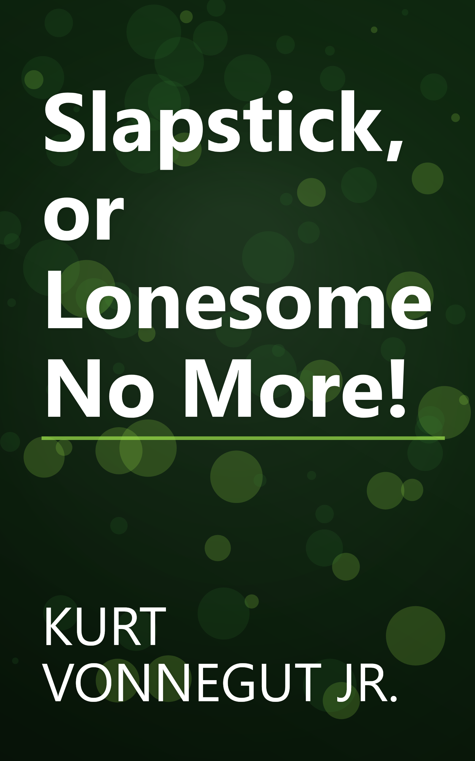 Slapstick, or Lonesome No More! book cover