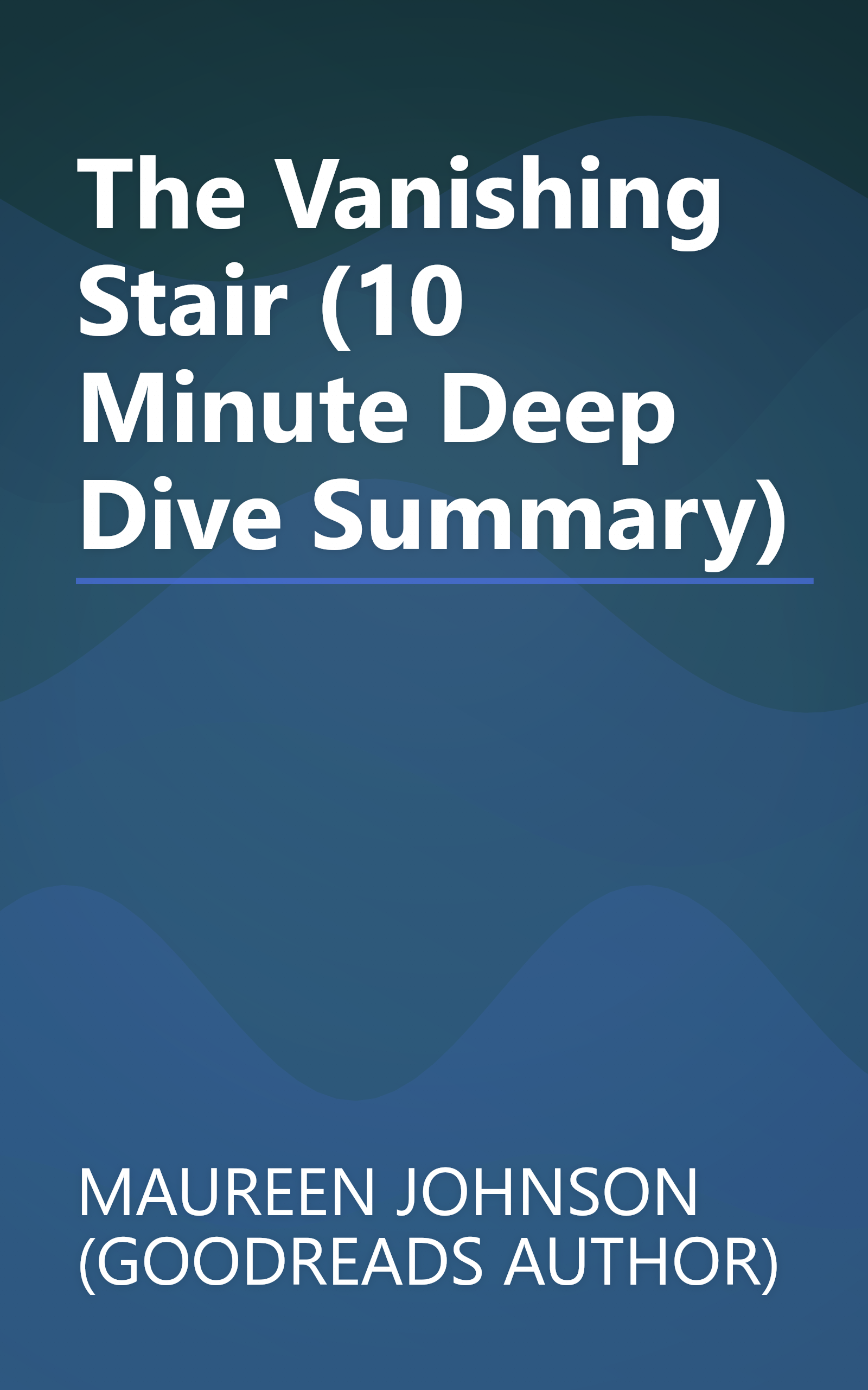 The Vanishing Stair (10 Minute   Deep Dive Summary) book cover
