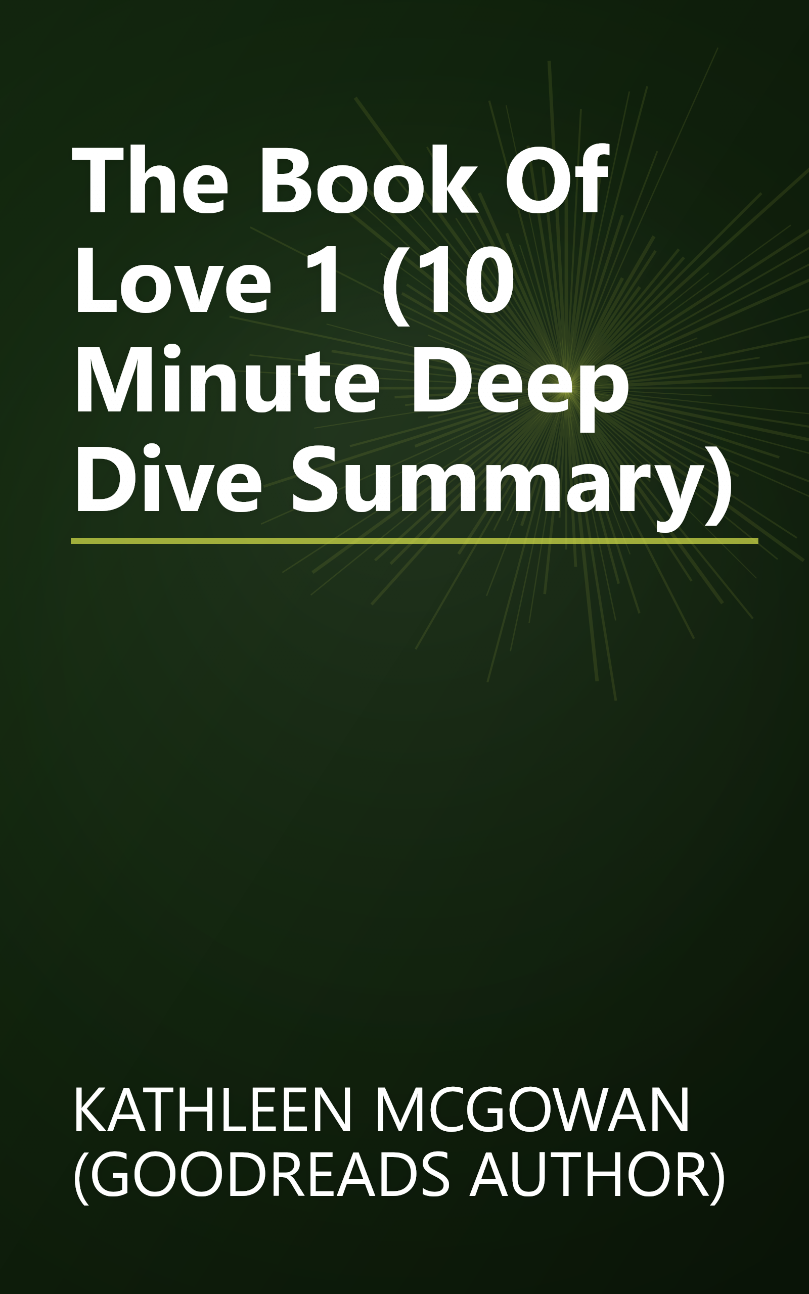 The Book Of Love 1 (10 Minute   Deep Dive Summary) book cover