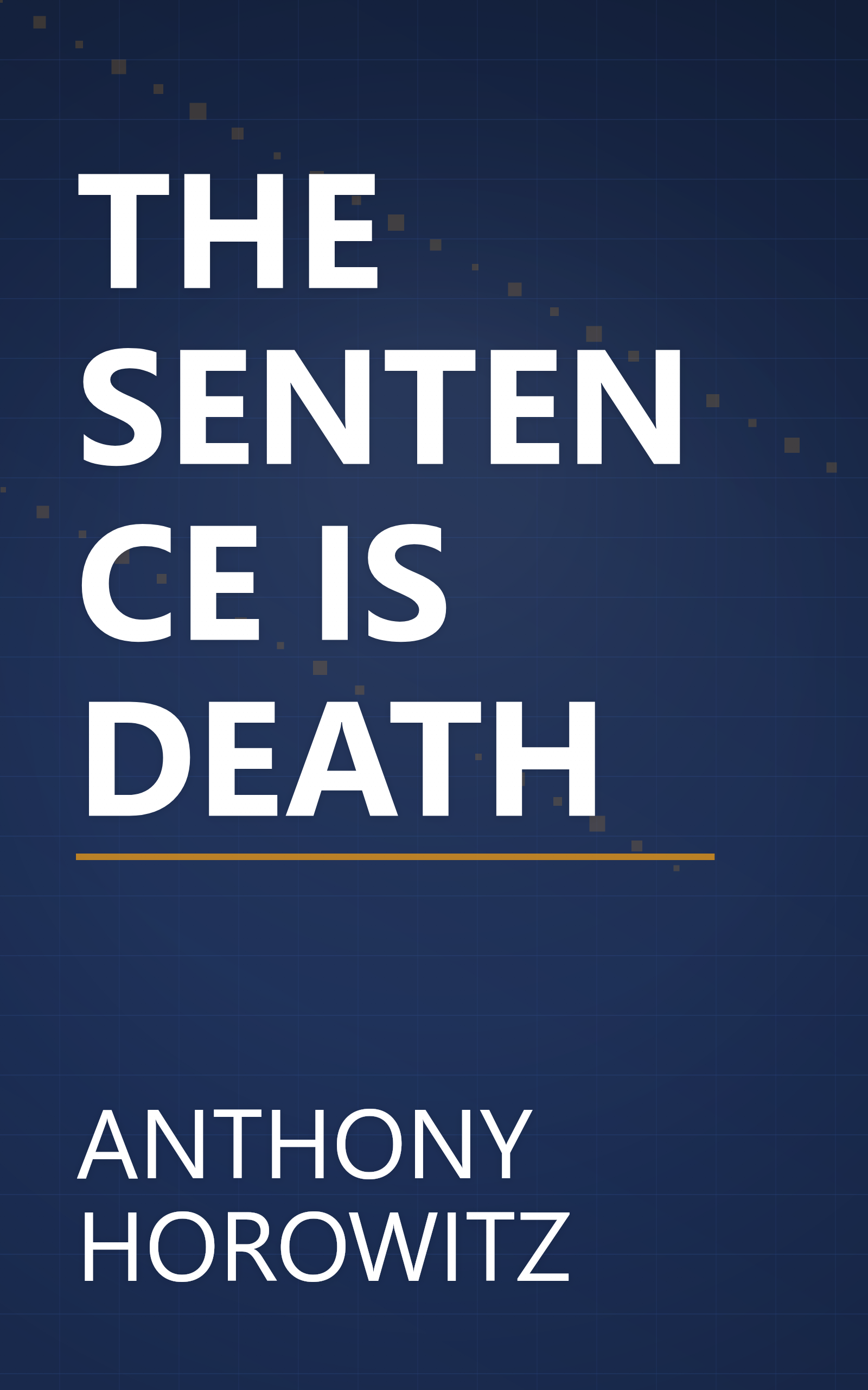 THE SENTENCE IS DEATH book cover