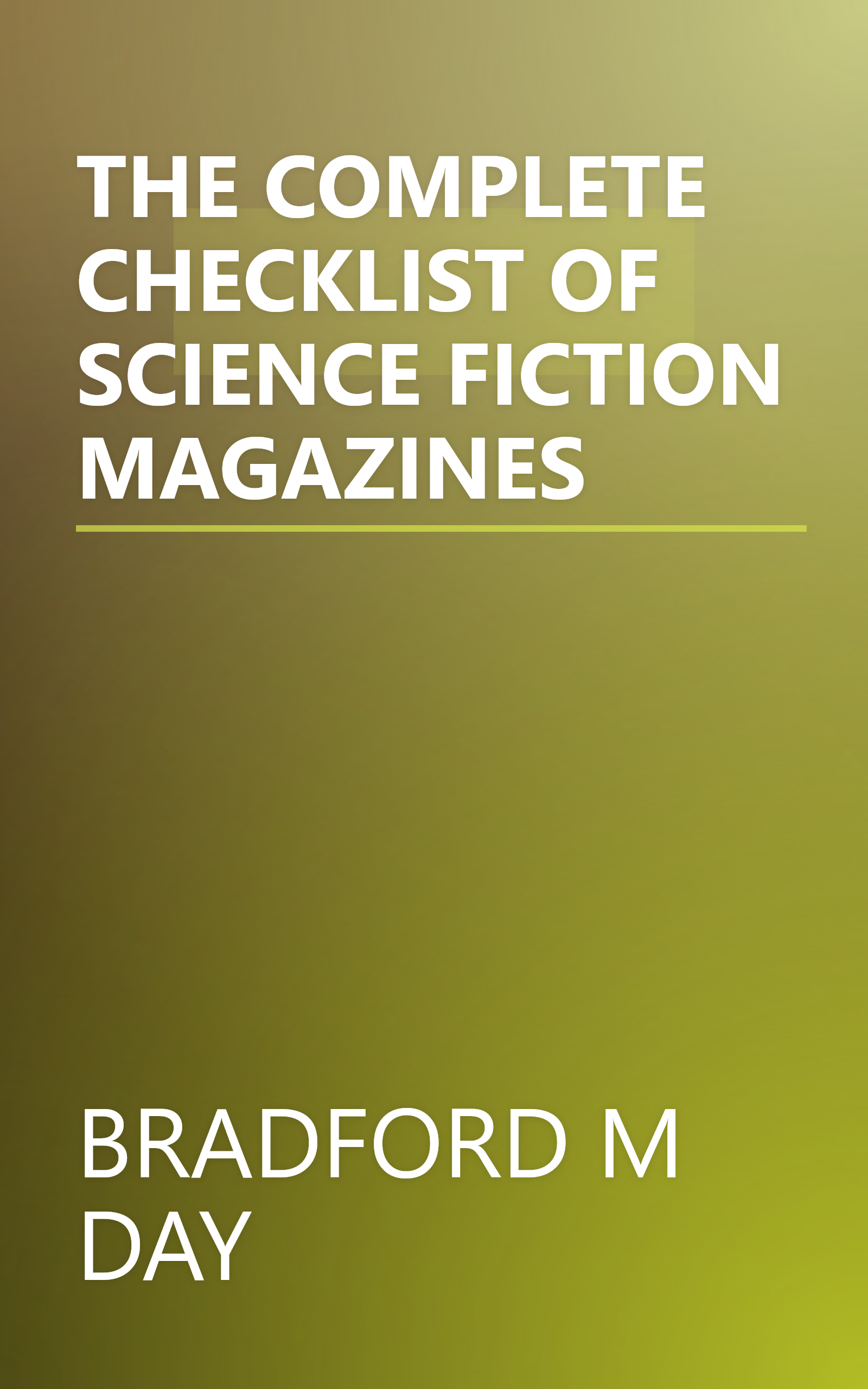 THE COMPLETE CHECKLIST OF SCIENCE FICTION MAGAZINES book cover