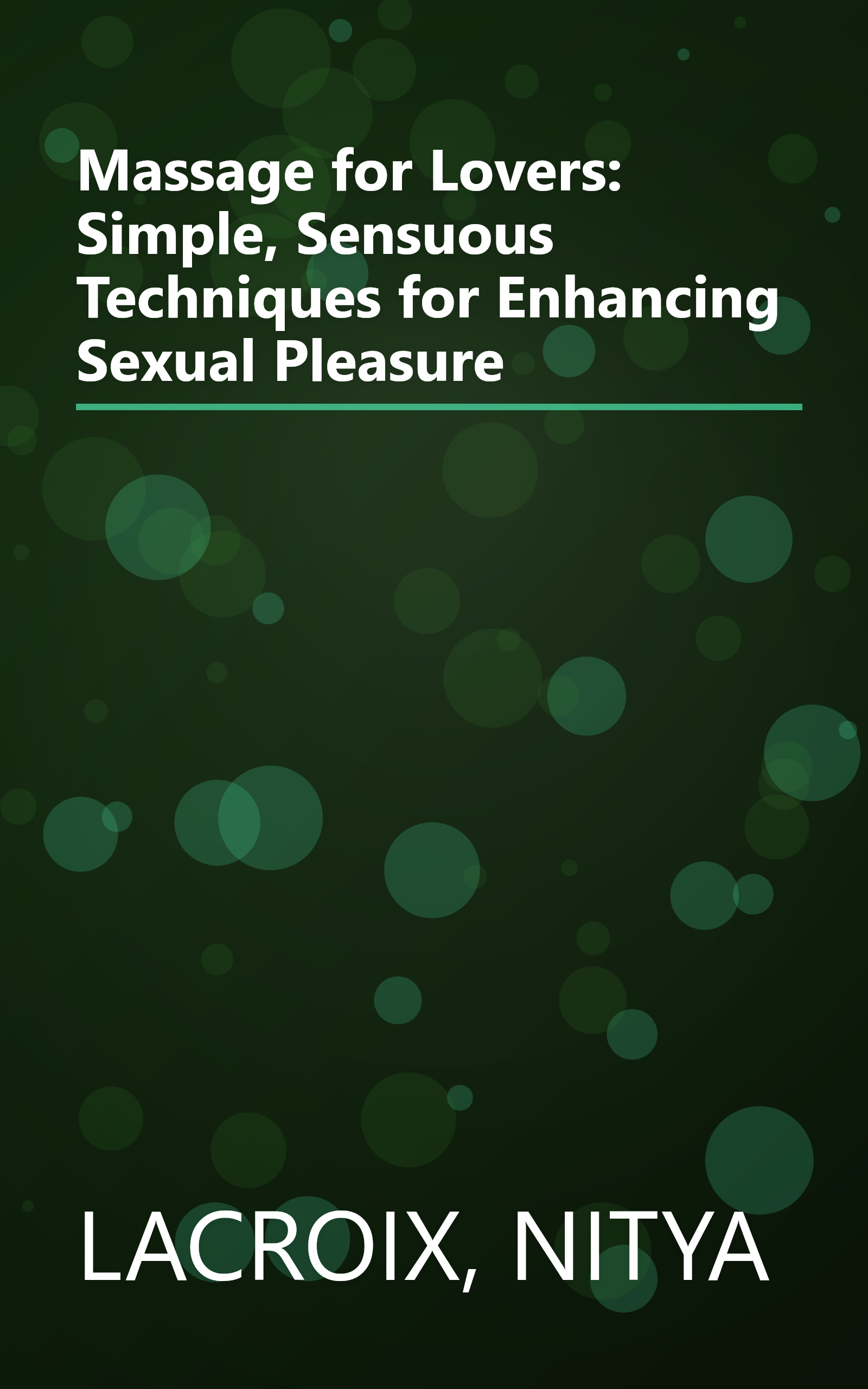 Massage for Lovers: Simple, Sensuous Techniques for Enhancing Sexual Pleasure book cover