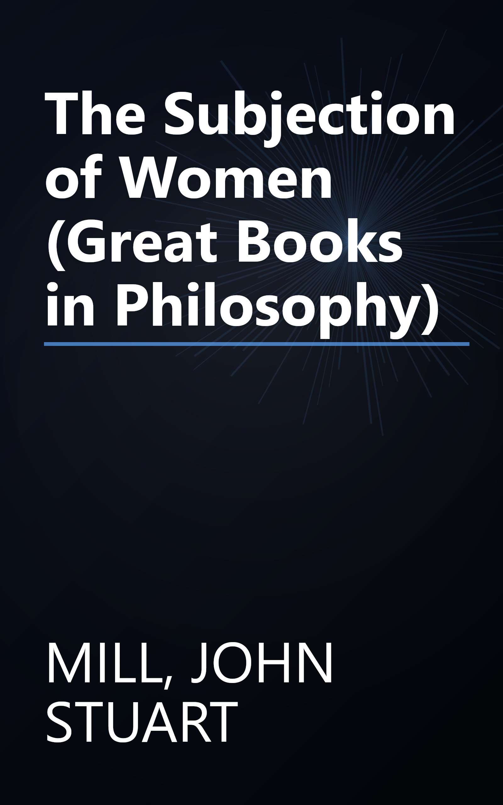 The Subjection of Women (Great Books in Philosophy) book cover