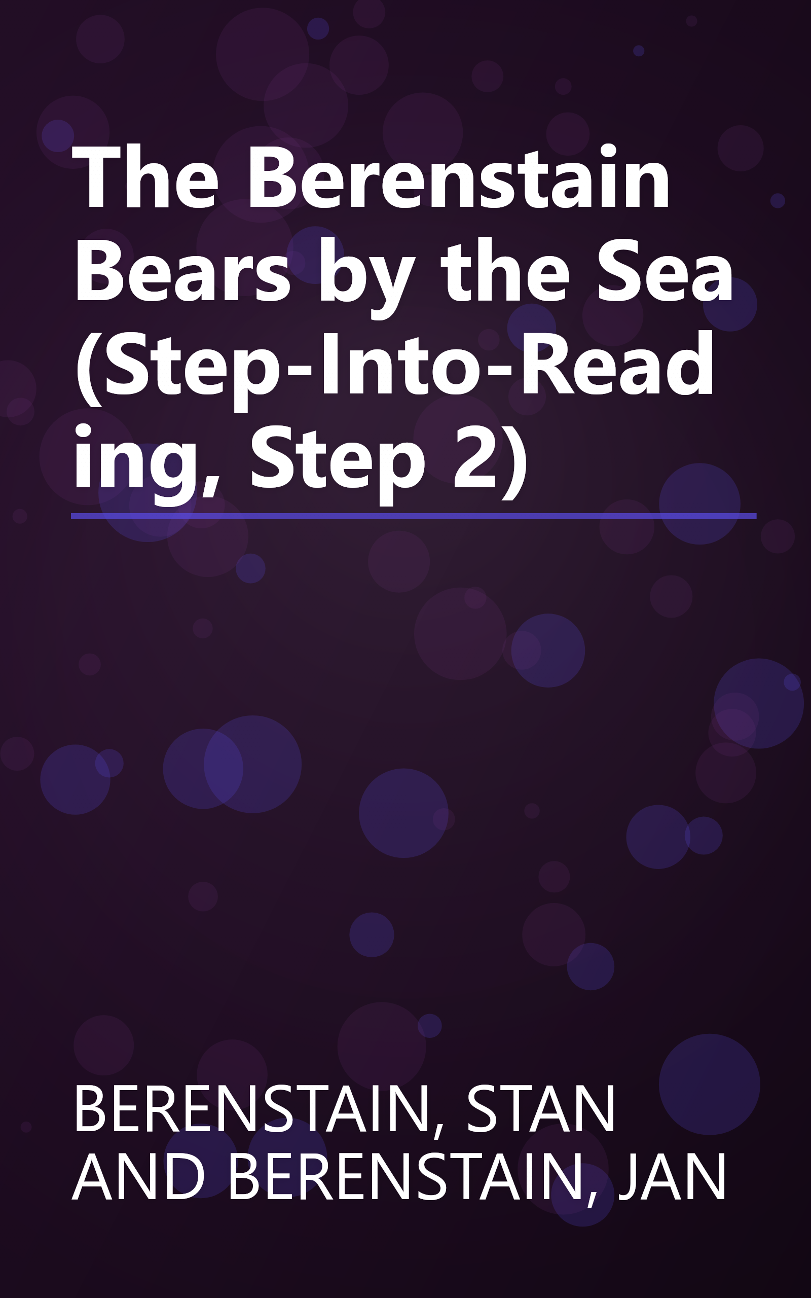 The Berenstain Bears by the Sea (Step-Into-Reading, Step 2) book cover