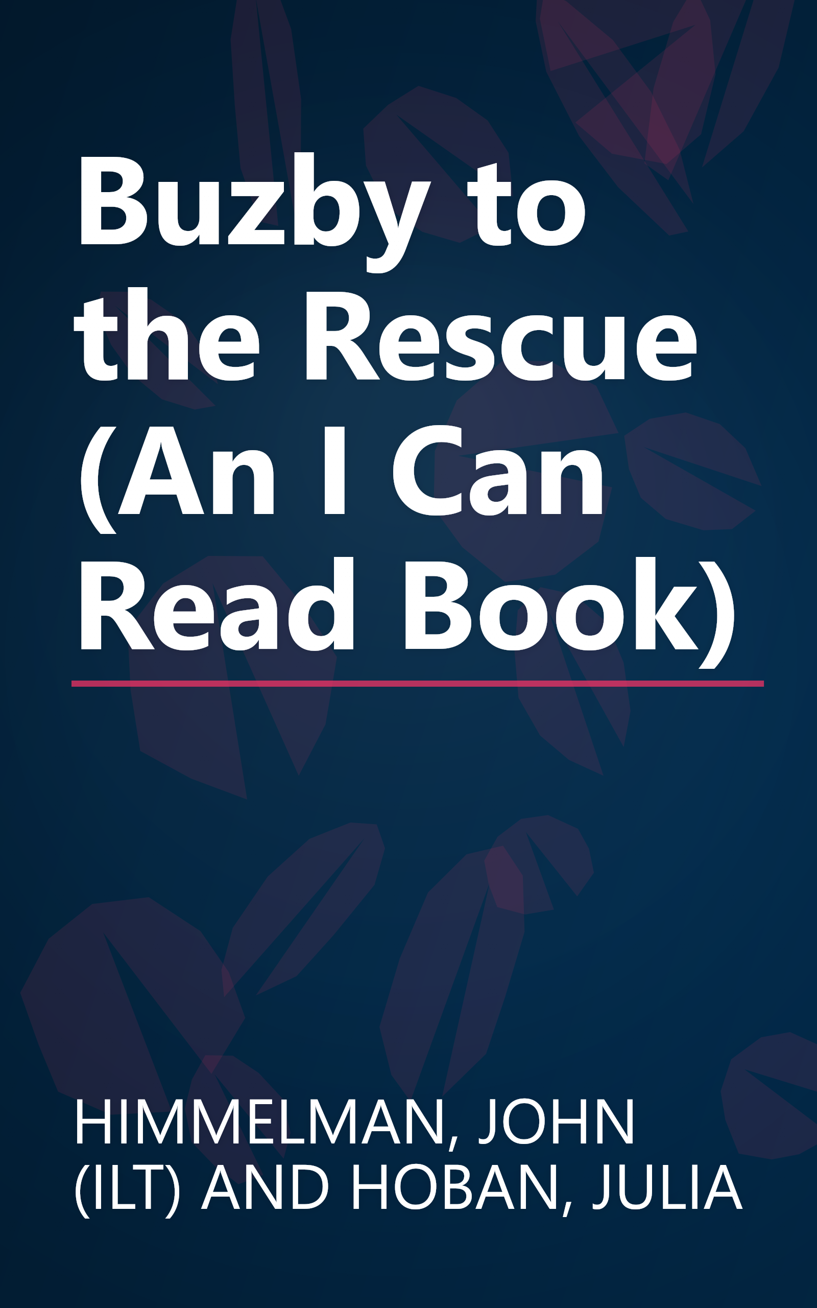 Buzby to the Rescue (An I Can Read Book) book cover
