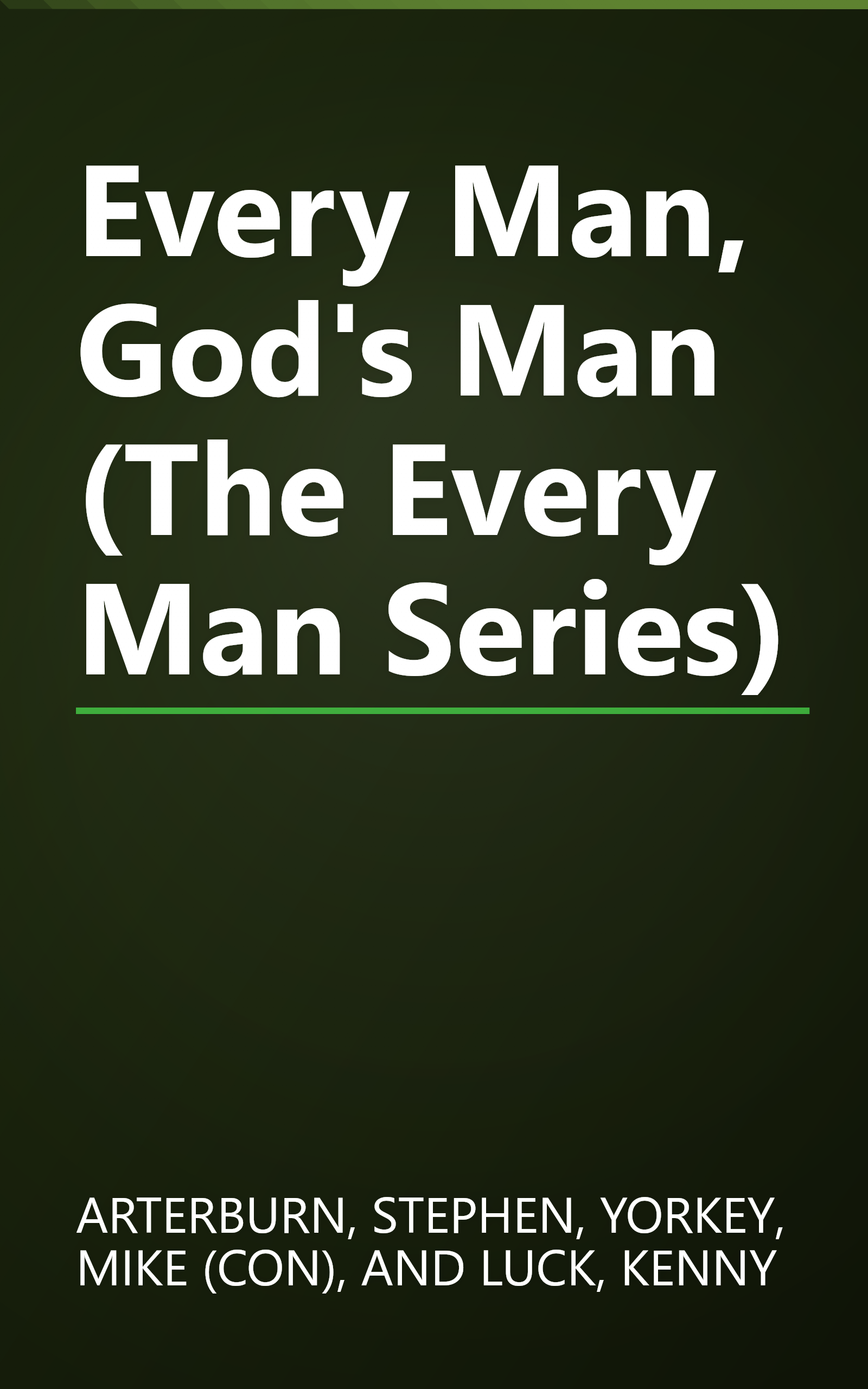 Every Man, God's Man (The Every Man Series) book cover