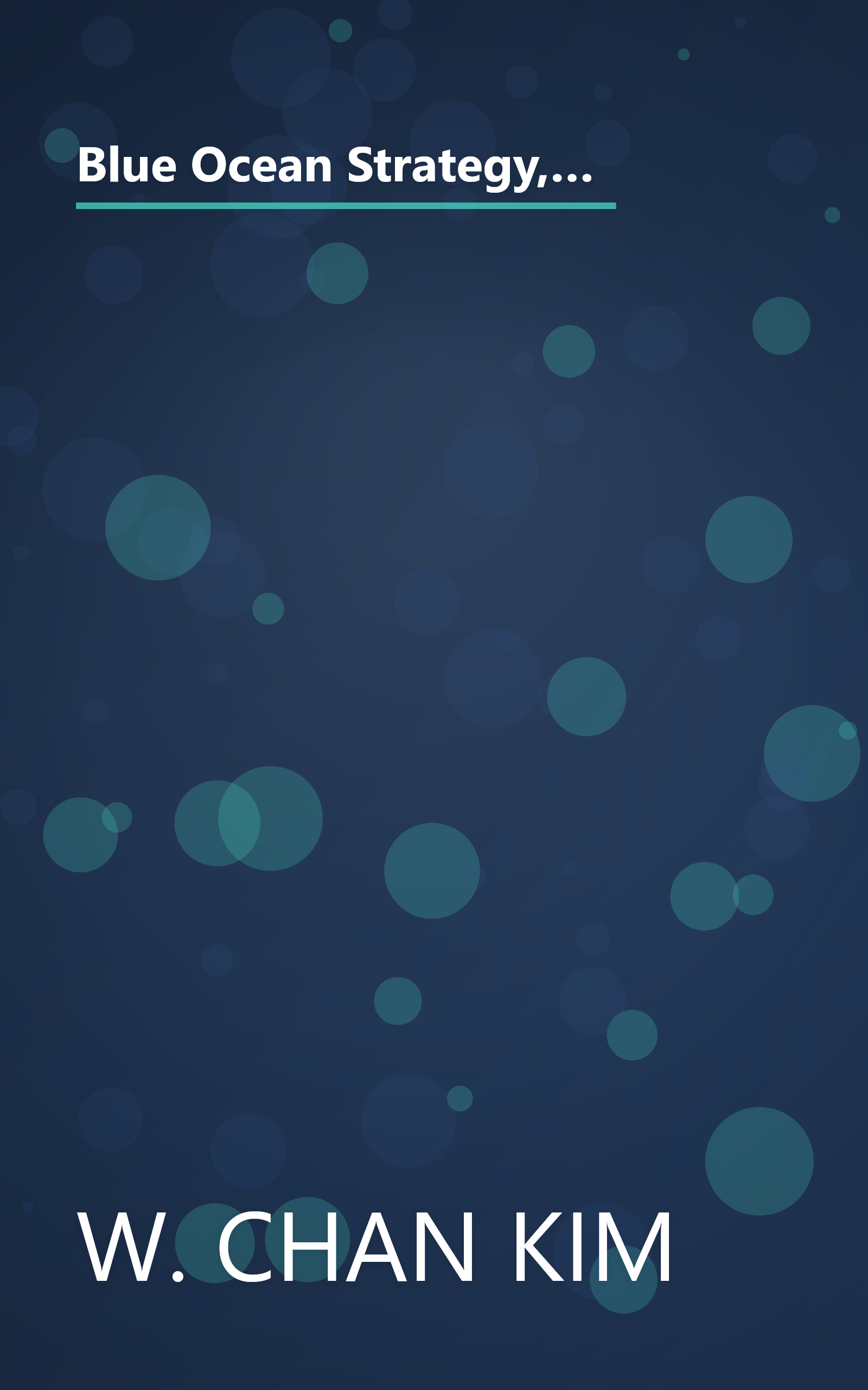 Blue Ocean Strategy, Expanded Edition: How to Create Uncontested Market Space and Make the Competition Irrelevant book cover