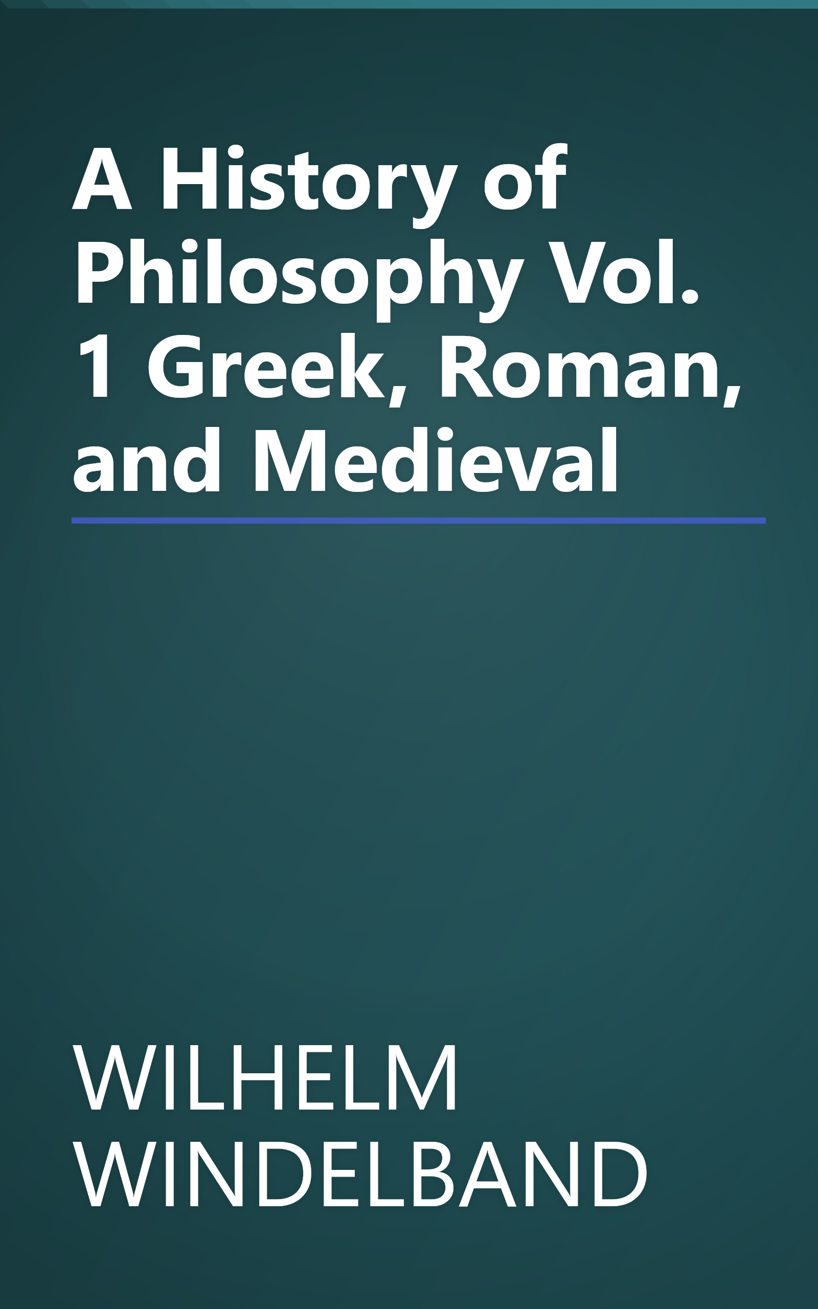 A History of Philosophy Vol. 1 Greek, Roman, and Medieval book cover