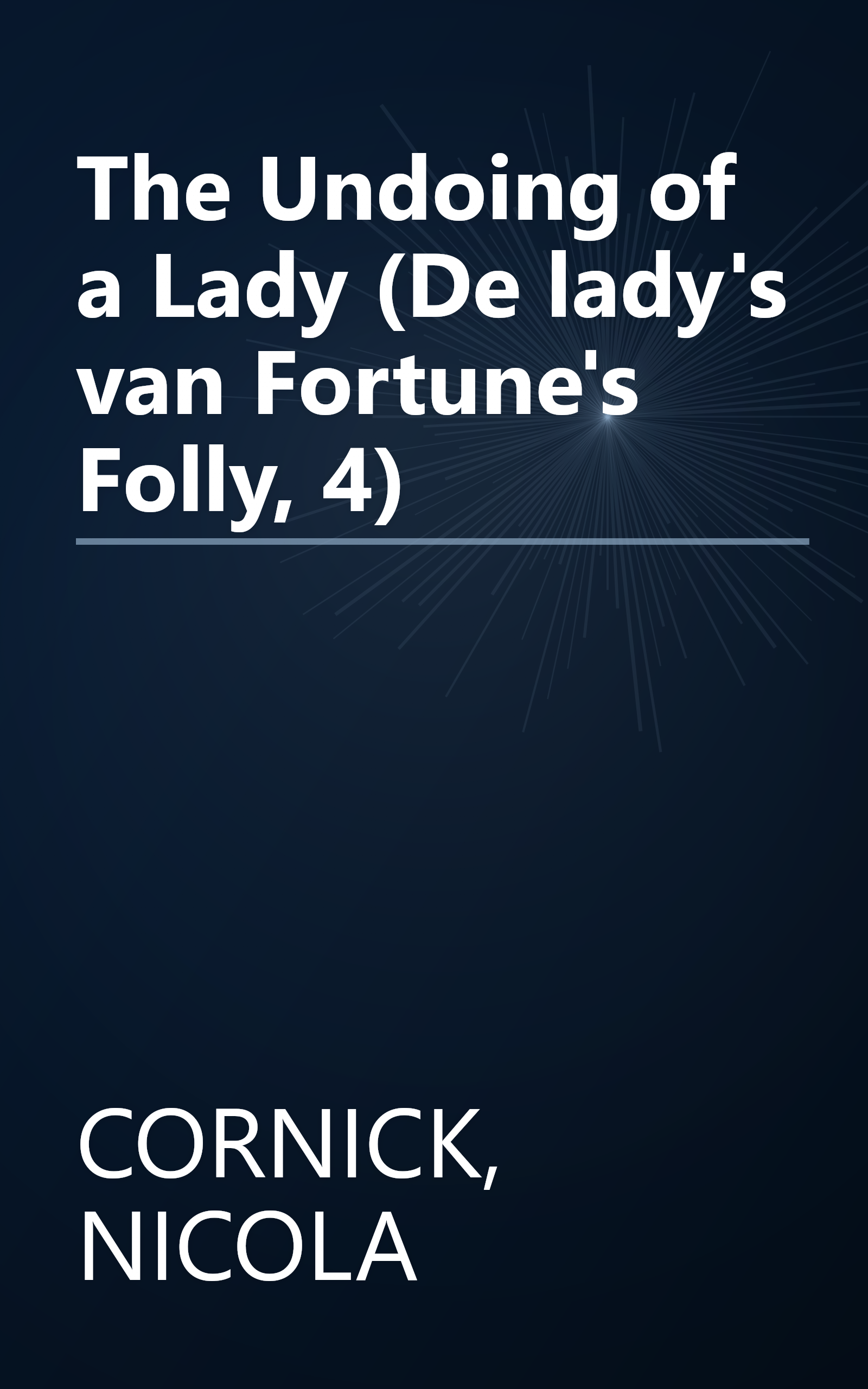 The Undoing of a Lady (De lady's van Fortune's Folly, 4) book cover