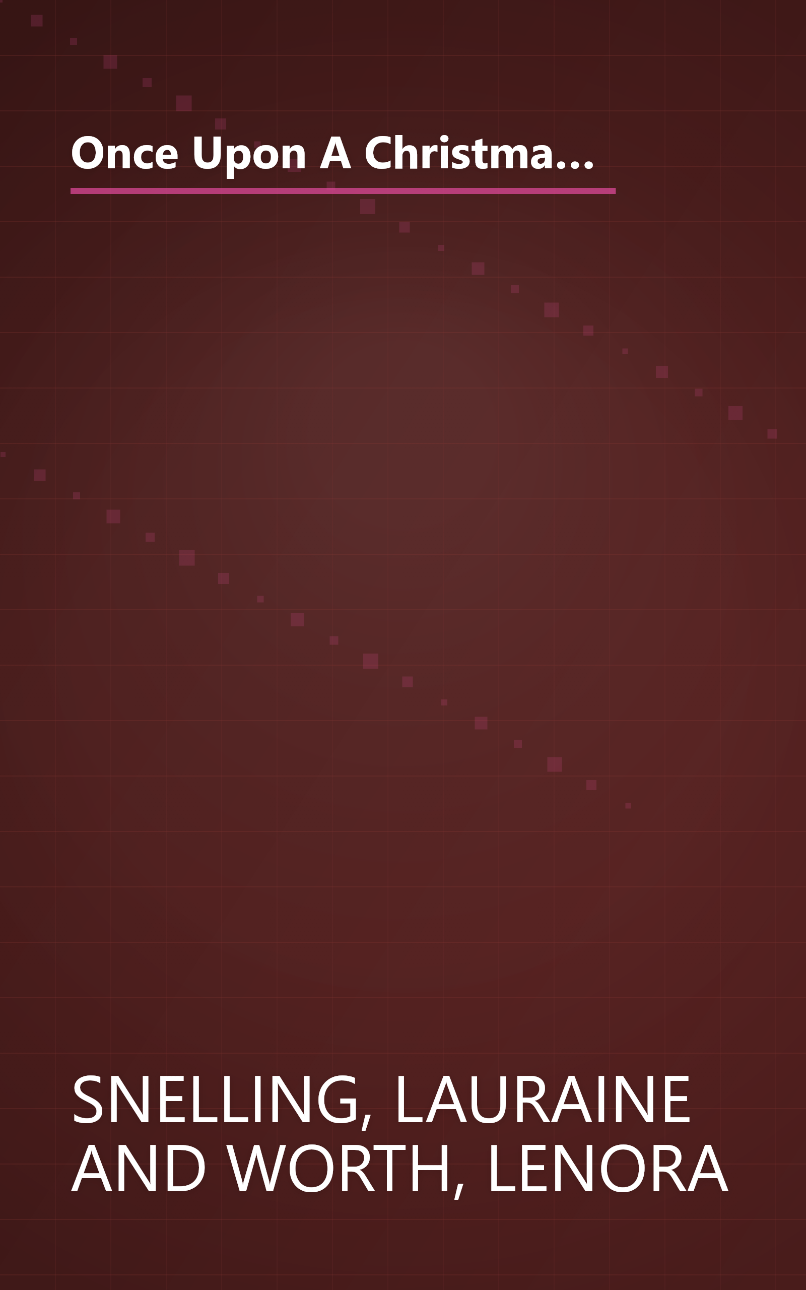 Once Upon A Christmas: The Most Wonderful Time Of The Year/'Twas The Week Before Christmas (Steeple Hill Christmas 2-in-1) book cover