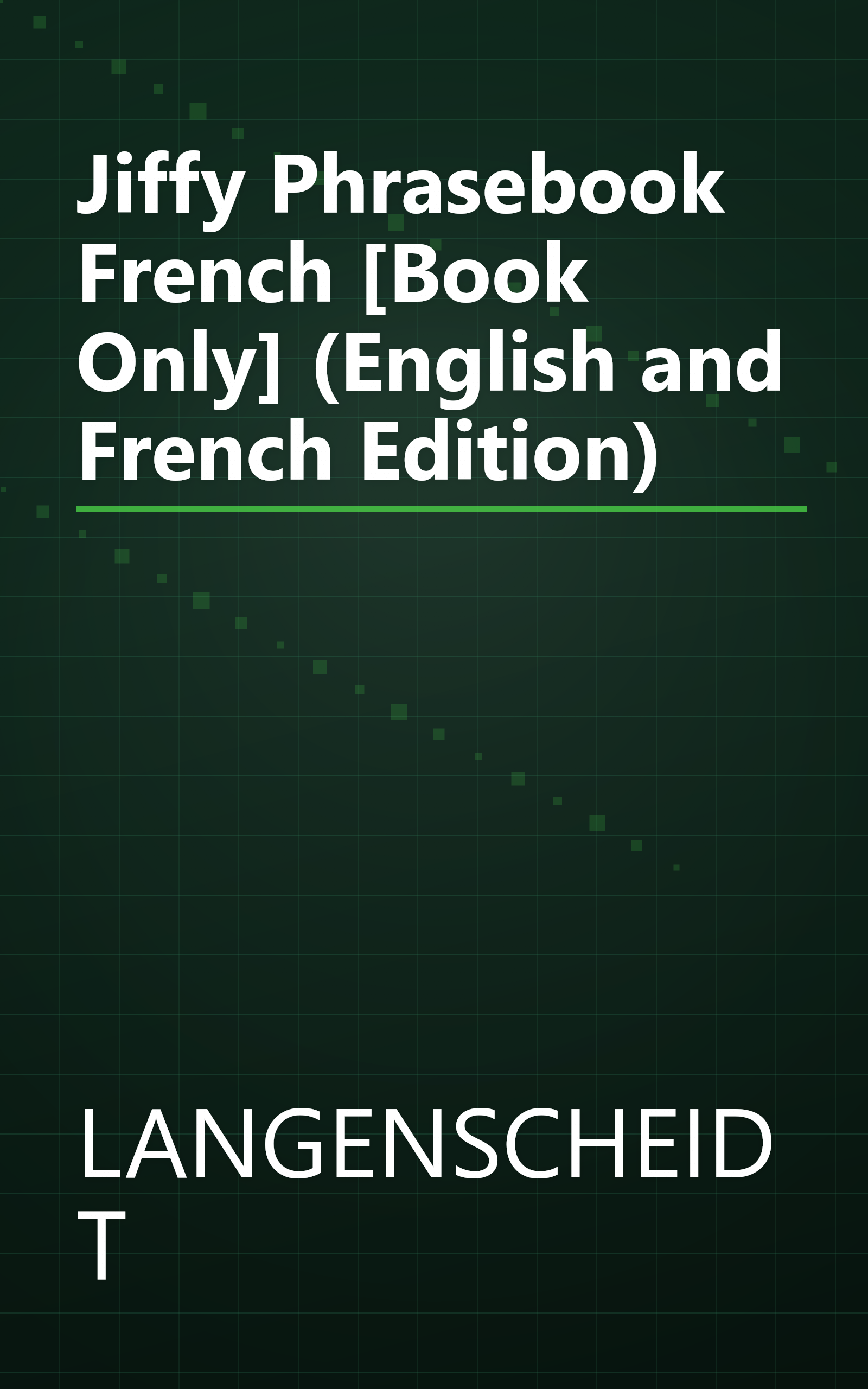Jiffy Phrasebook French [Book Only] (English and French Edition) book cover