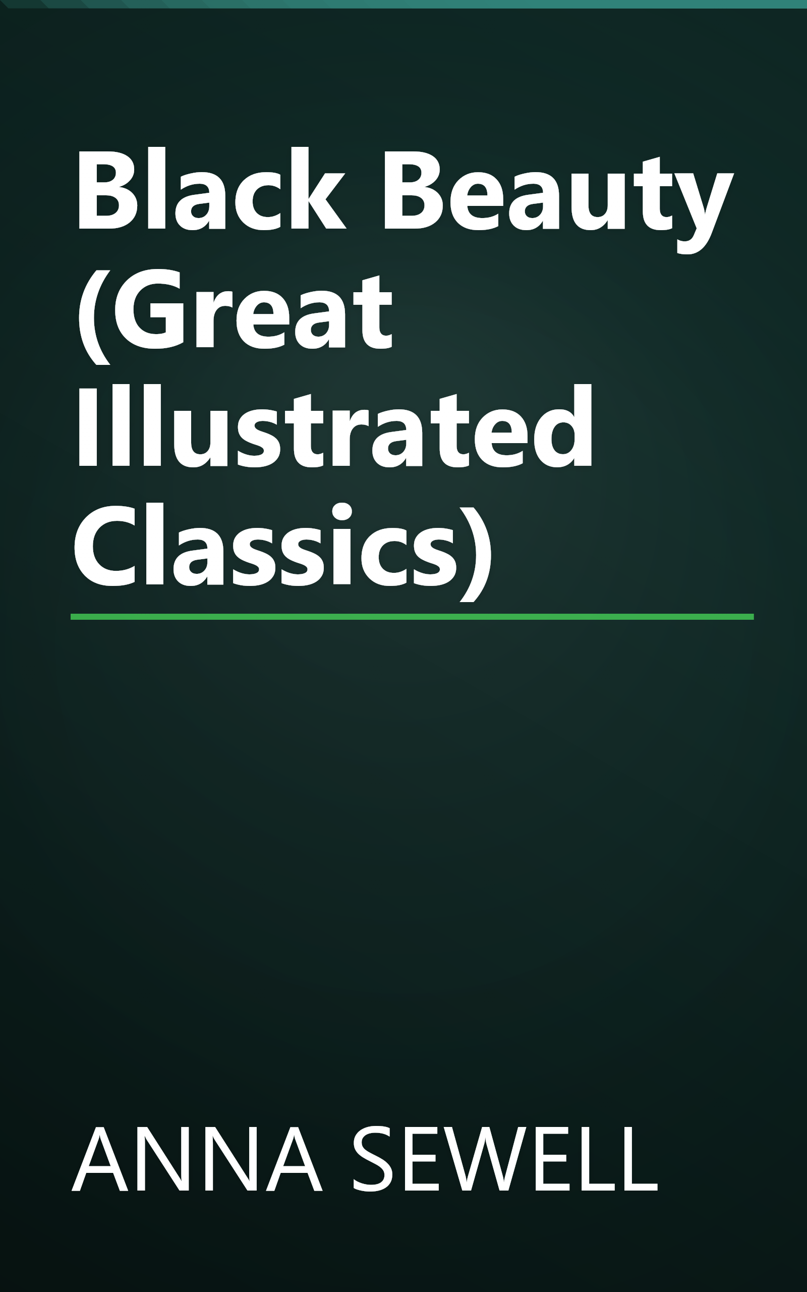 Black Beauty (Great Illustrated Classics) book cover