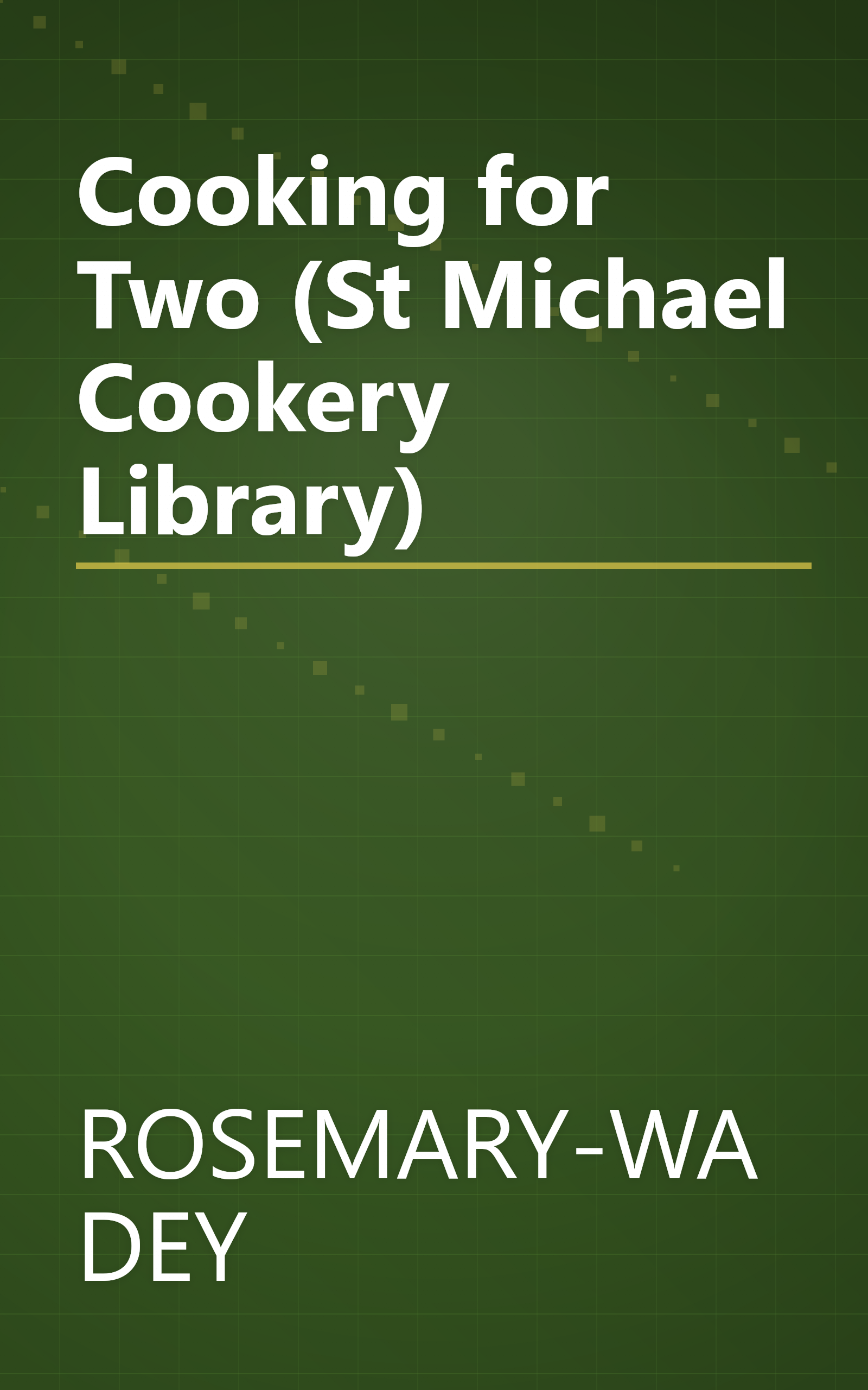 Cooking for Two (St Michael Cookery Library) book cover