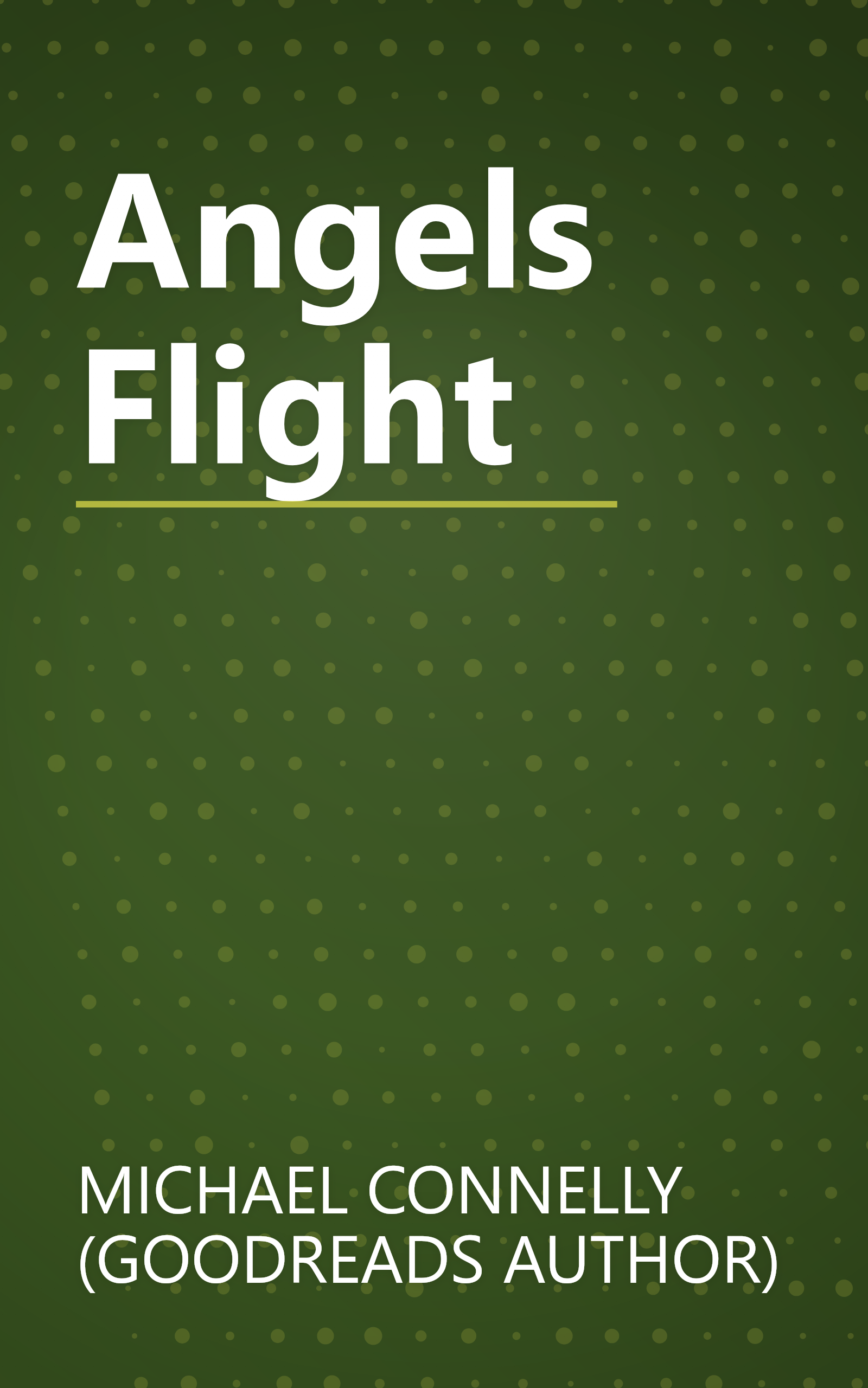 Angels Flight book cover