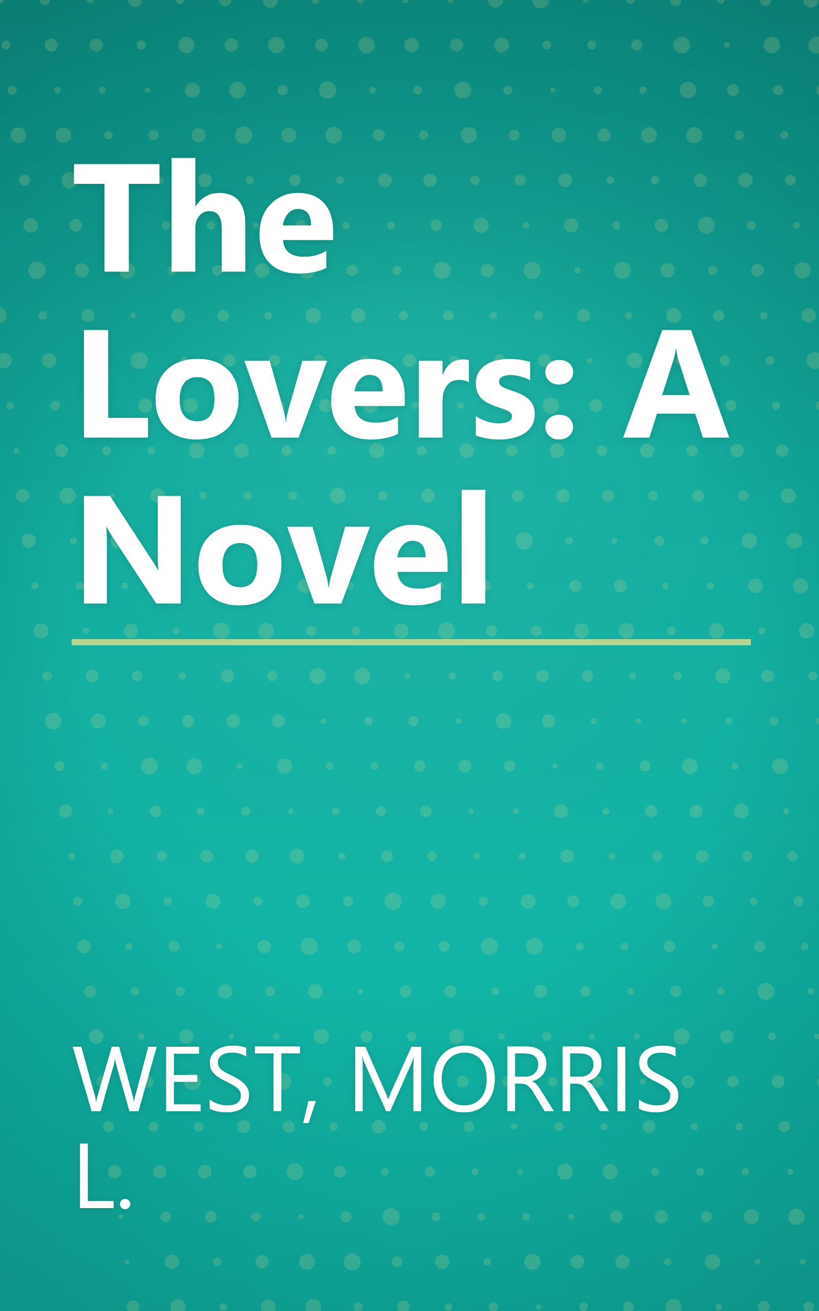 The Lovers: A Novel book cover