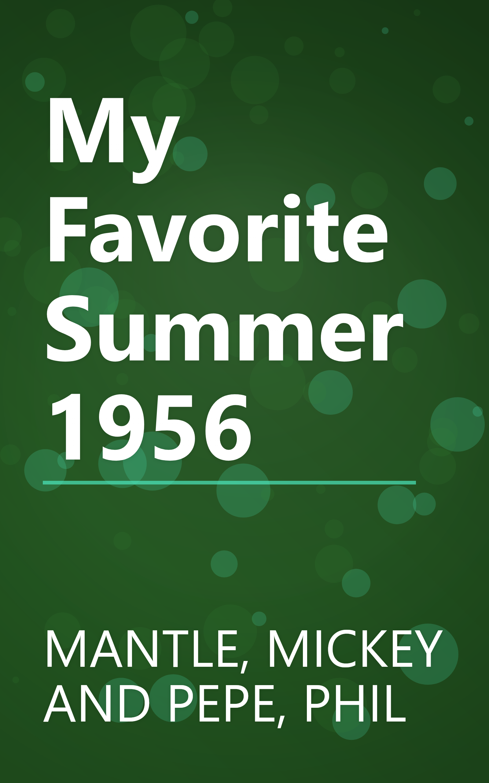 My Favorite Summer 1956 book cover