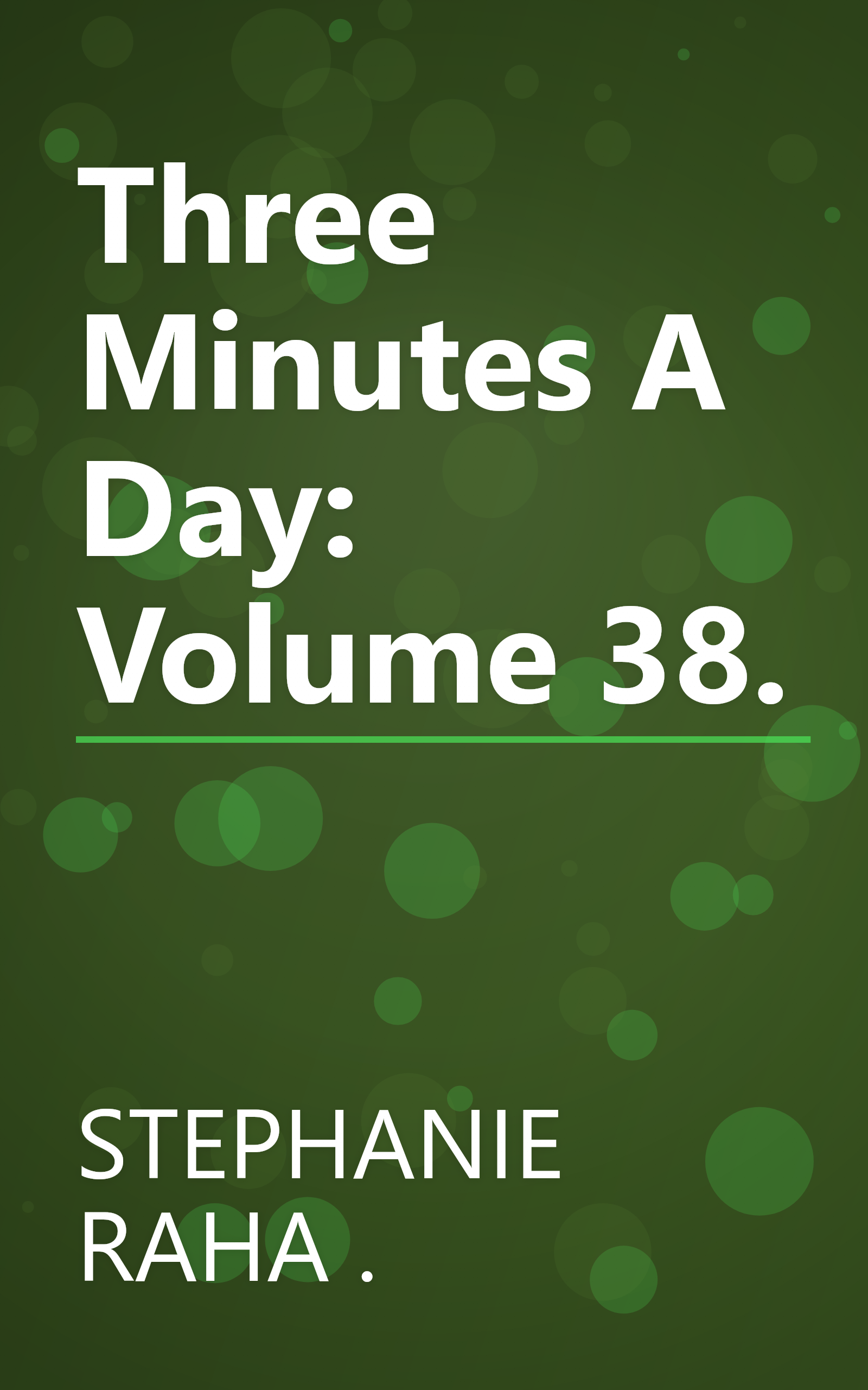 Three Minutes A Day: Volume 38. book cover