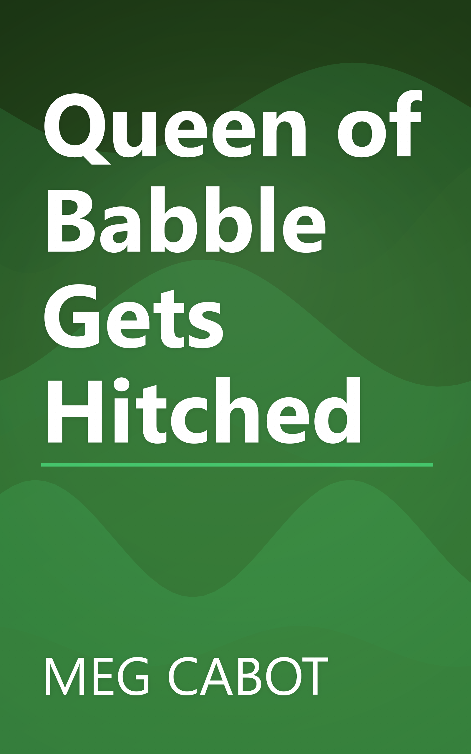 Queen of Babble Gets Hitched book cover