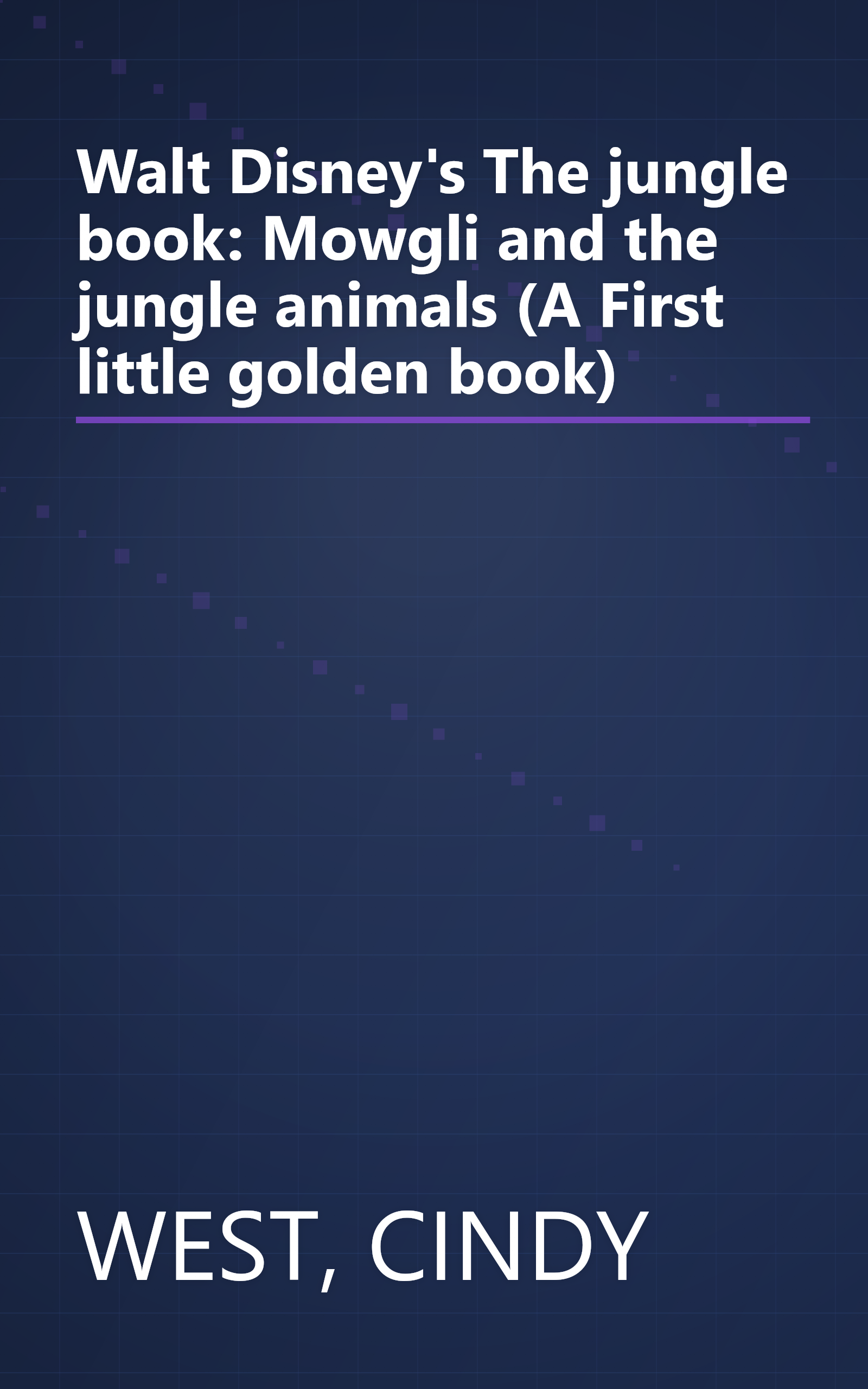 Walt Disney's The jungle book: Mowgli and the jungle animals (A First little golden book) book cover