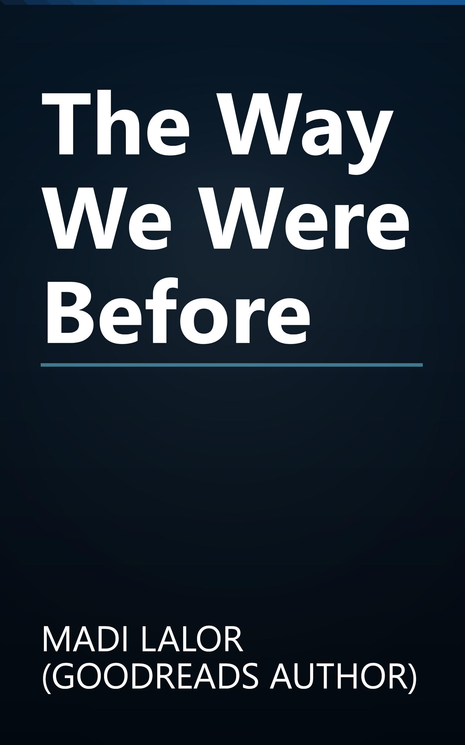 The Way We Were Before book cover