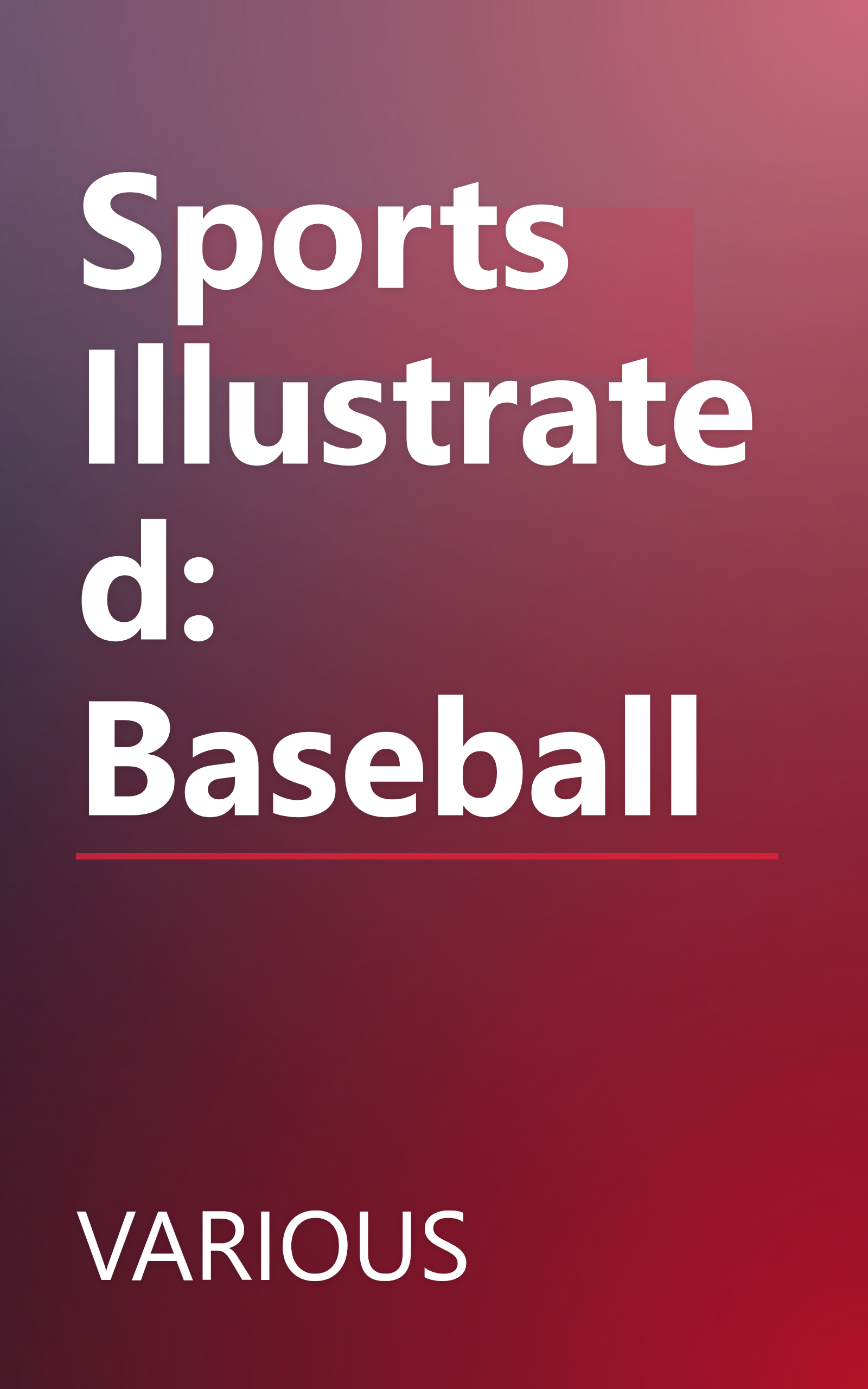 Sports Illustrated: Baseball book cover