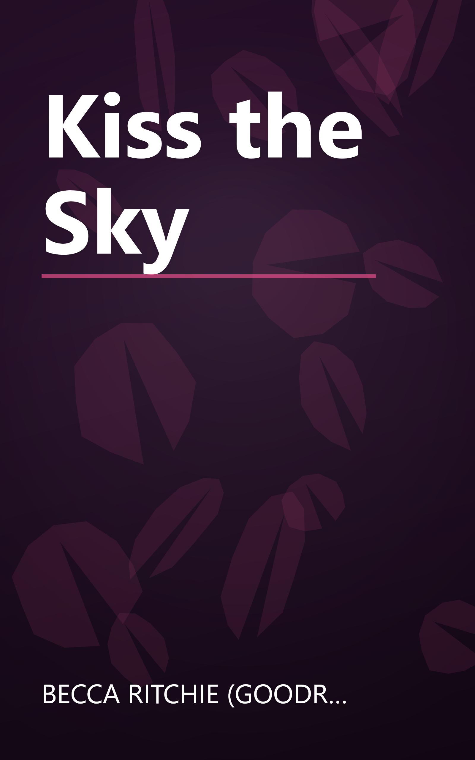 Kiss the Sky book cover