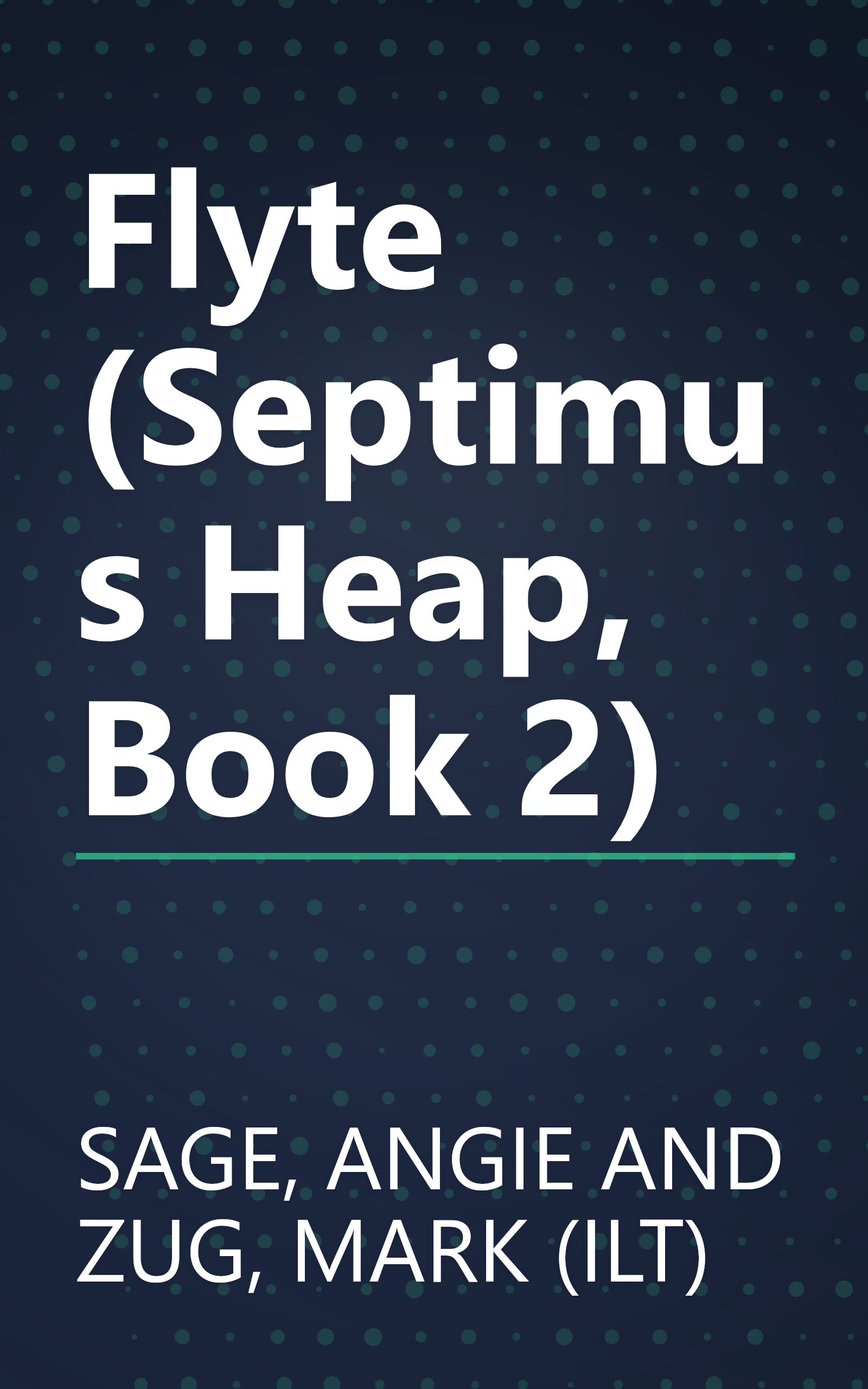 Flyte (Septimus Heap, Book 2) book cover