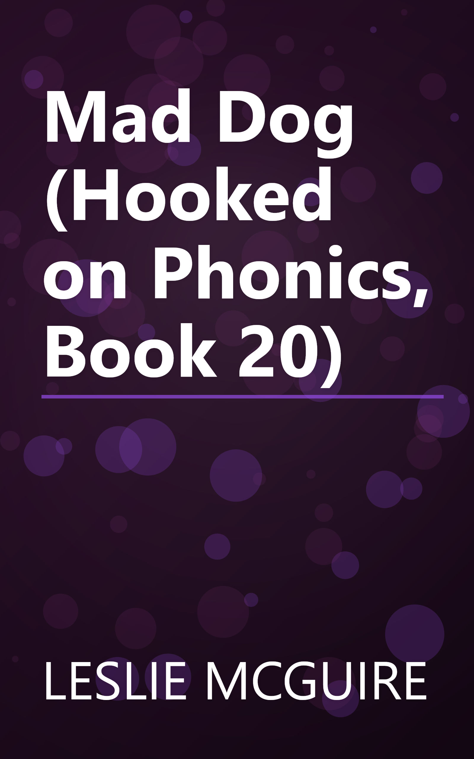 Mad Dog (Hooked on Phonics, Book 20) book cover