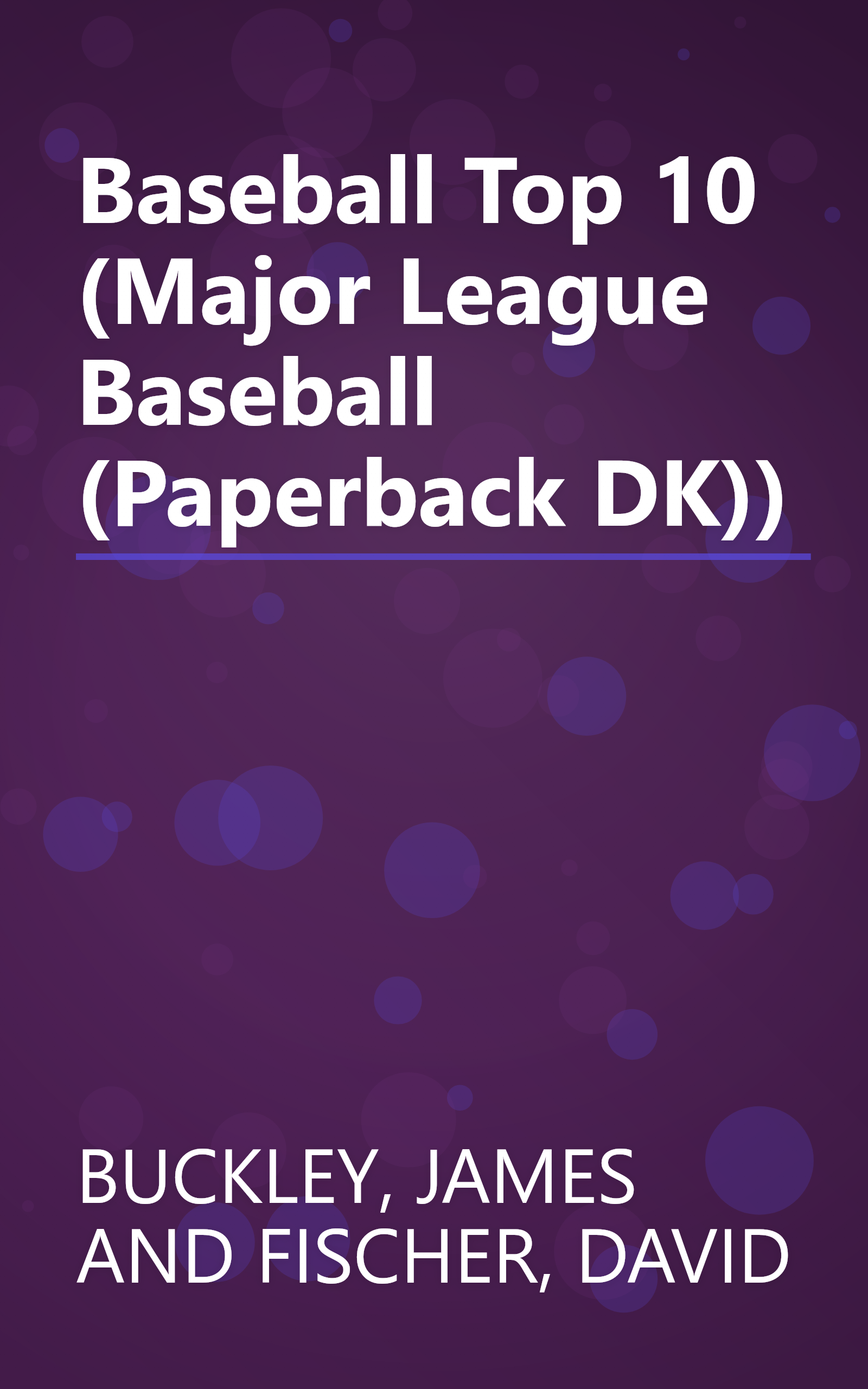 Baseball Top 10 (Major League Baseball (Paperback DK)) book cover