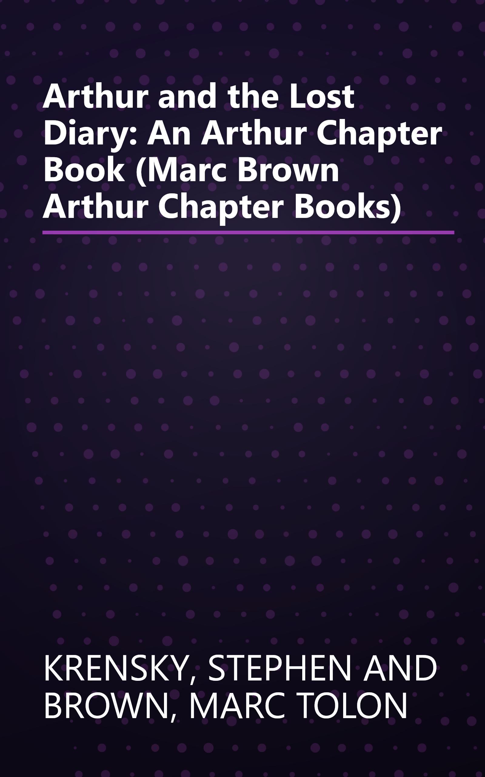 Arthur and the Lost Diary: An Arthur Chapter Book (Marc Brown Arthur Chapter Books) book cover